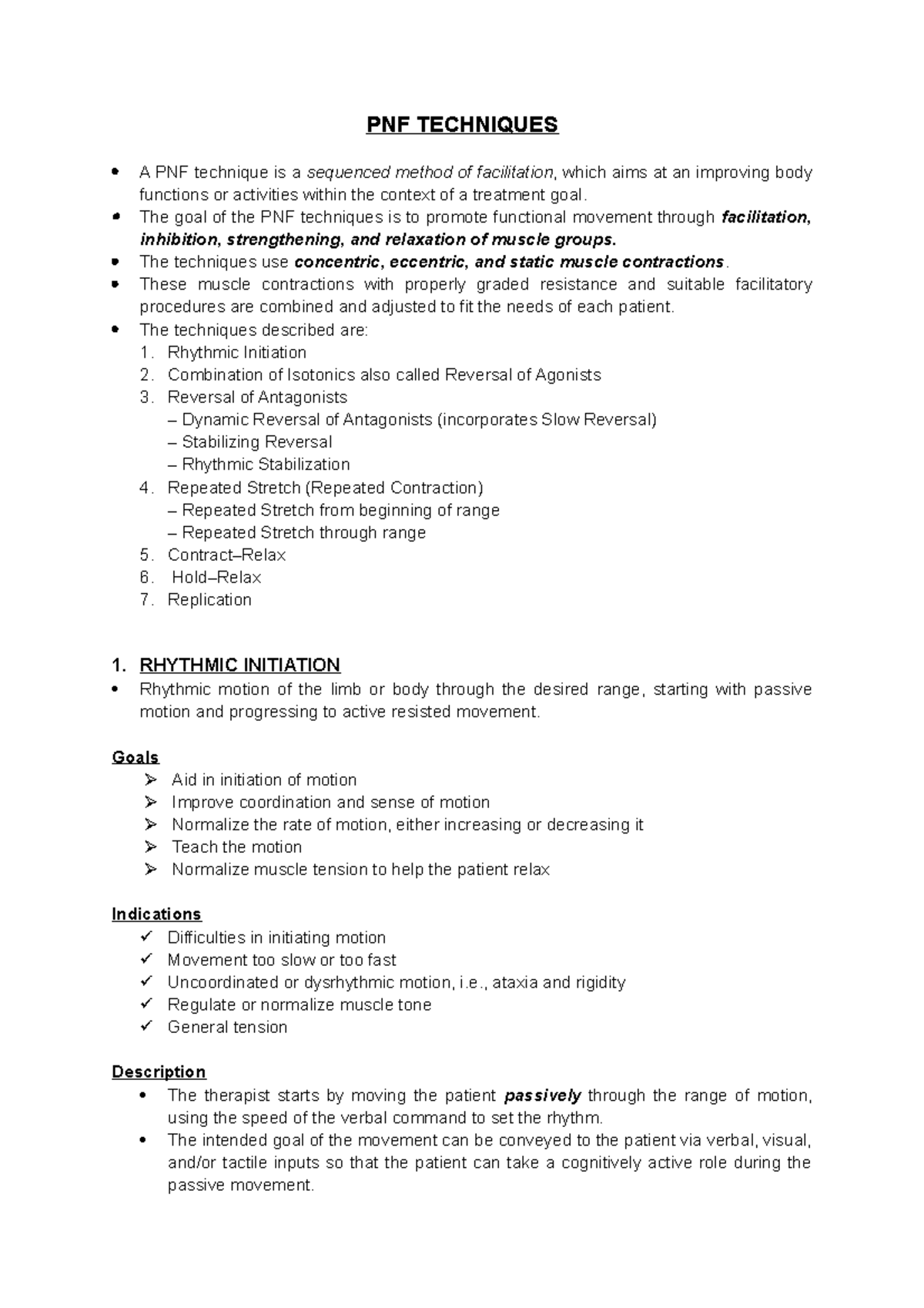 PNF techniques in physiotherapy - PNF TECHNIQUES A PNF technique is a ...