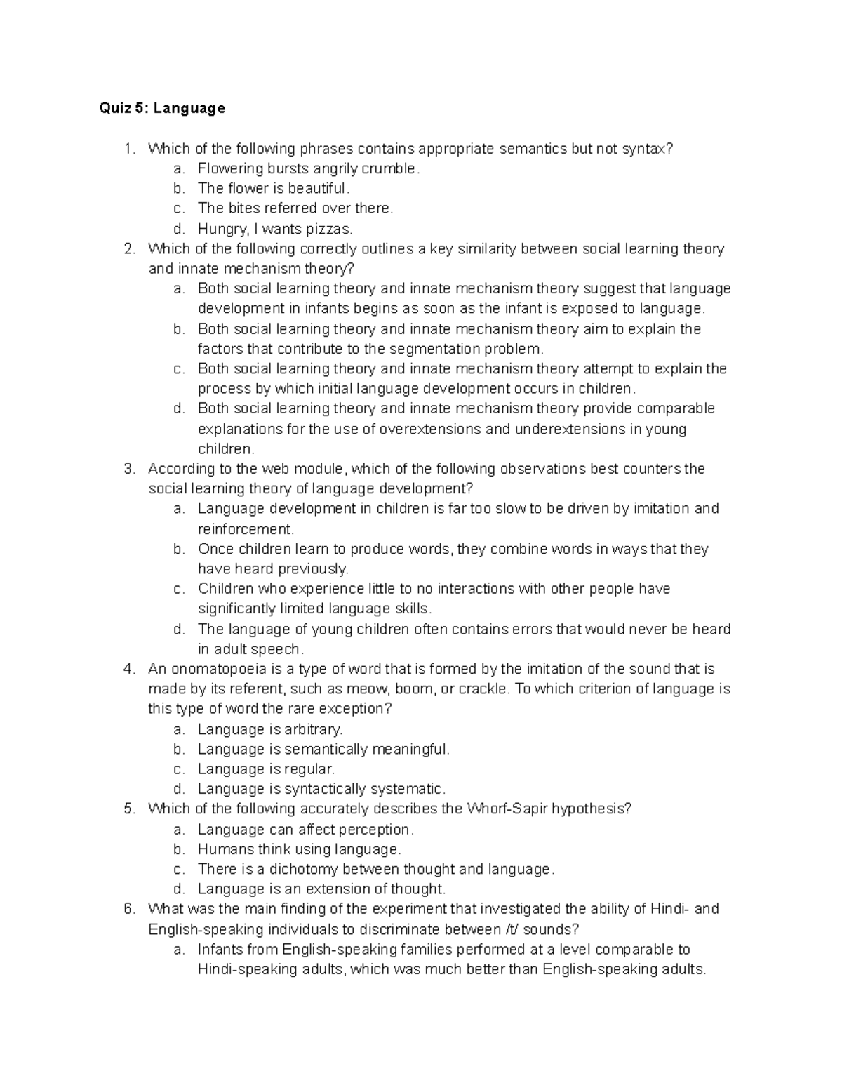 Quiz 5 Language - practice quiz questions - Quiz 5: Language 1. Which ...