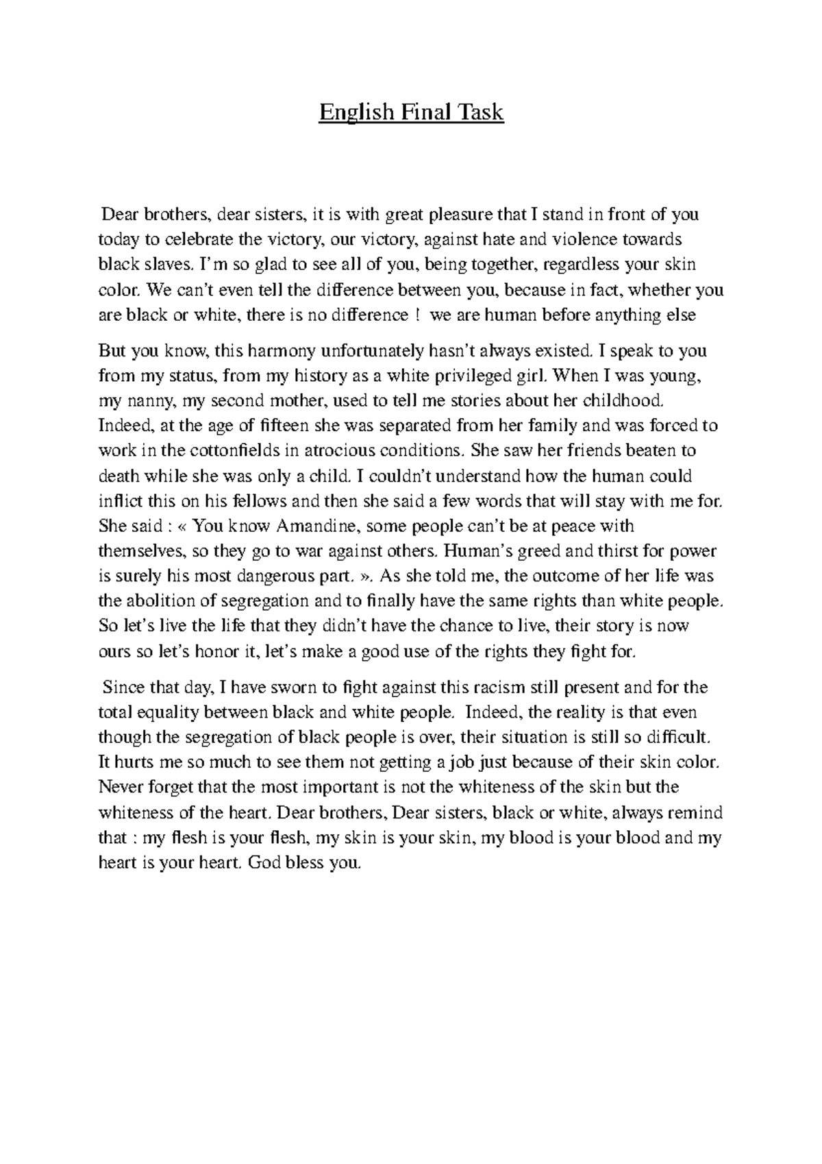 Anglais discours racism - English Final Task Dear brothers, dear ...
