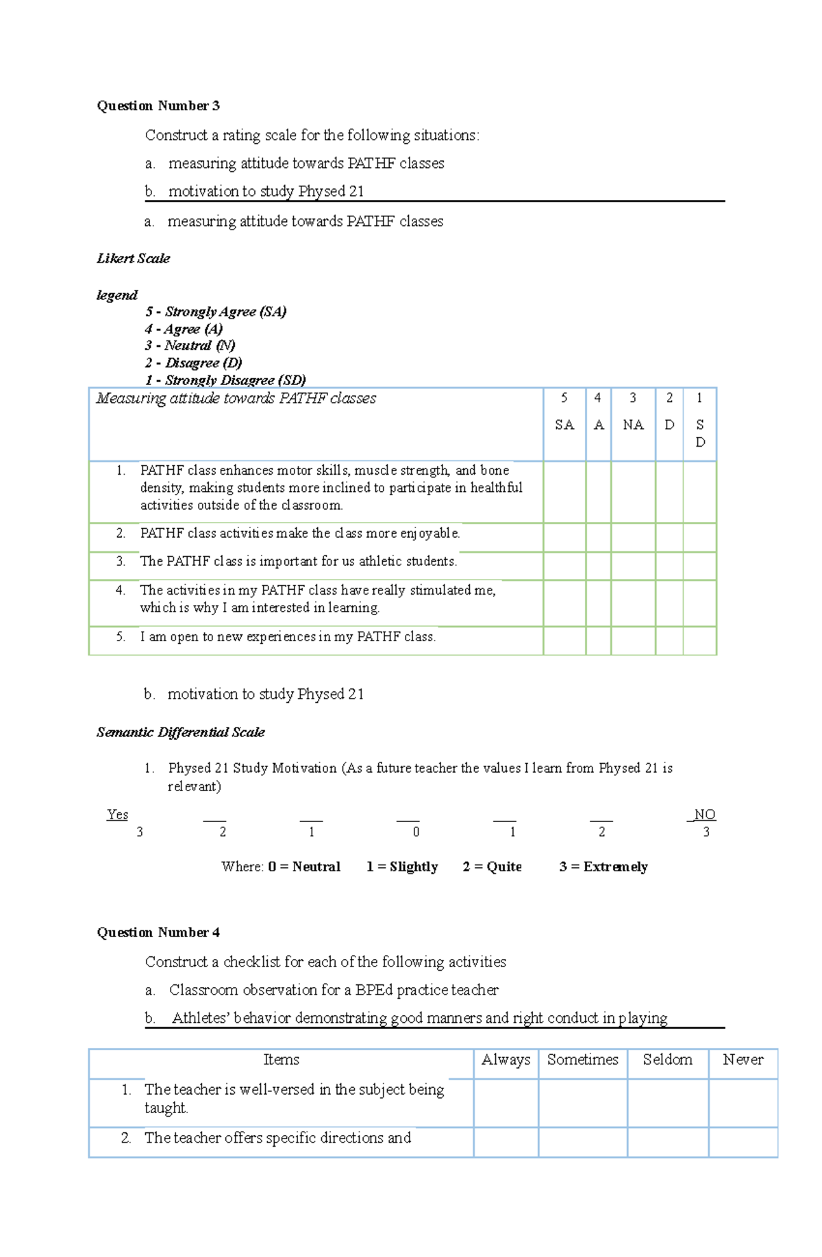 Number 3 and 4 - Construct a rating scale for the following situations ...