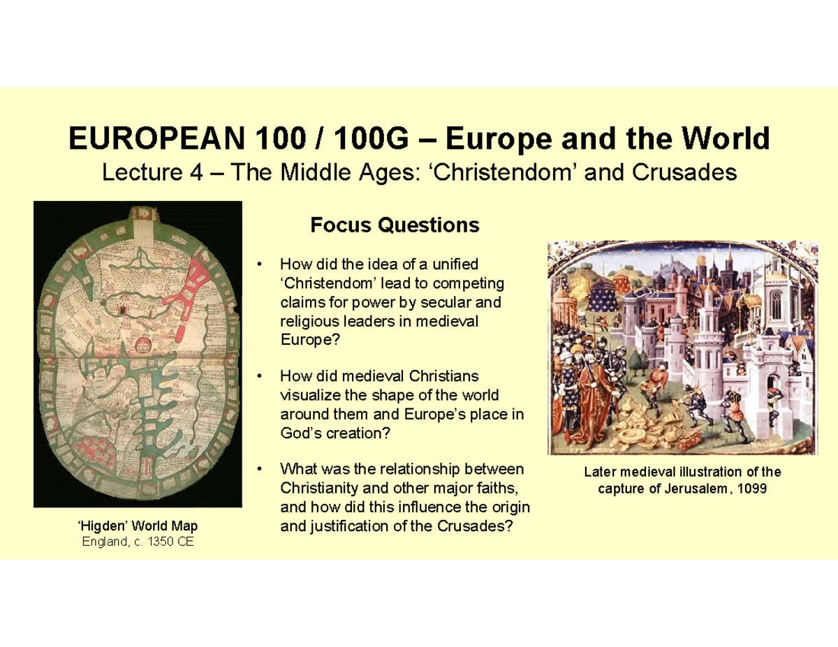 W4 - Midde Ages - Christendom and Crusades - EUROPEAN 100 / 100G ...