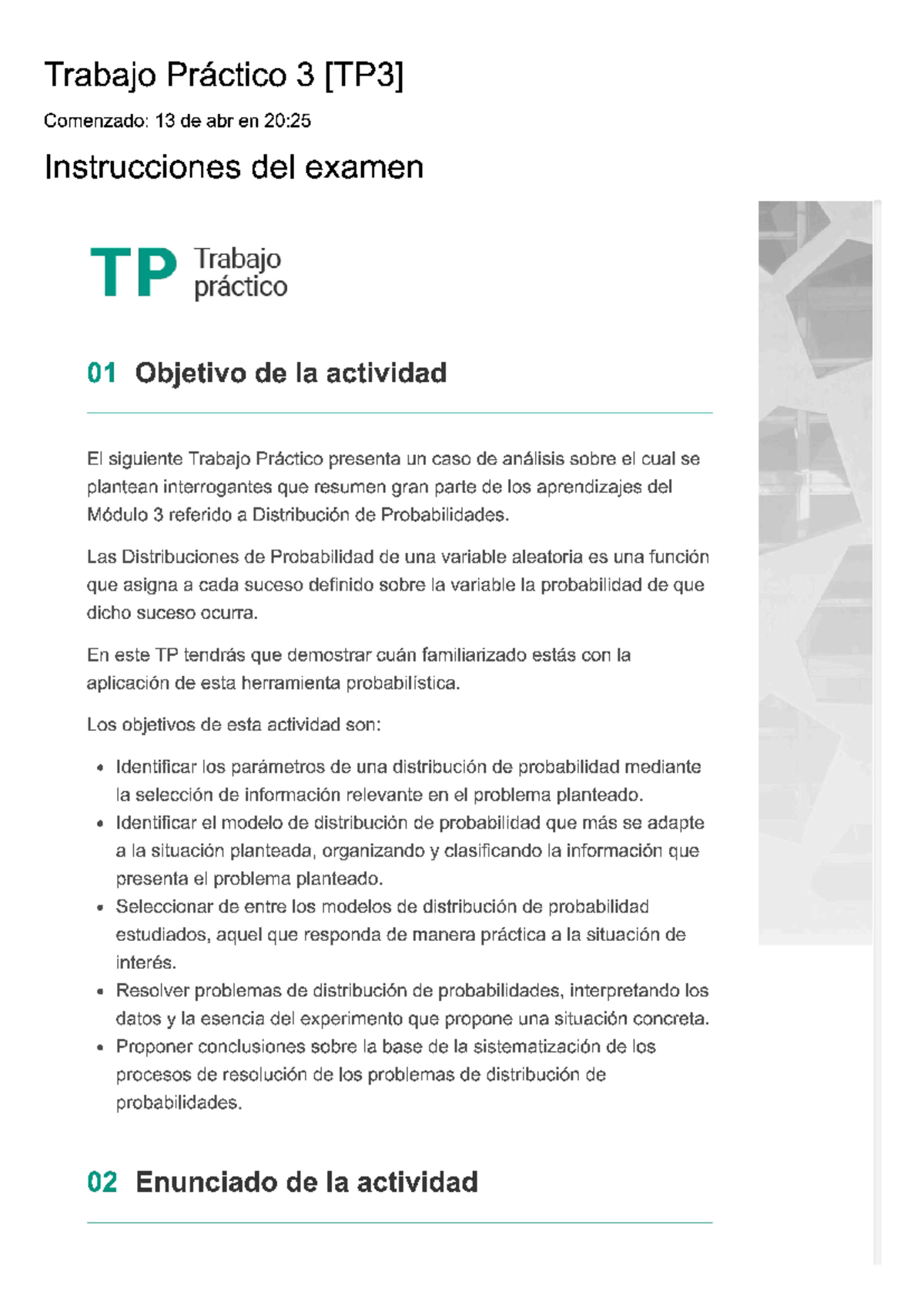 Tp 3 nota 89 - Trabajo Práctico 3 [TP3] Comenzado: 13 de abren 20: Instrucciones del examen TP ...
