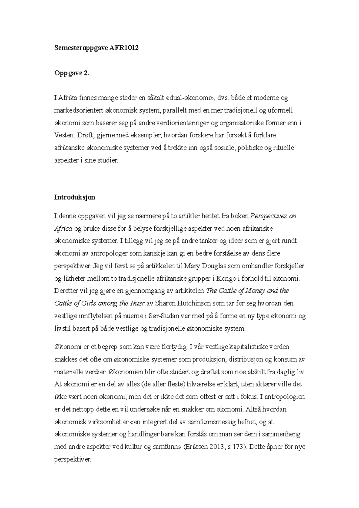 Semesteroppgave AFR1012 bestått - AFR1012 - NTNU - Studocu