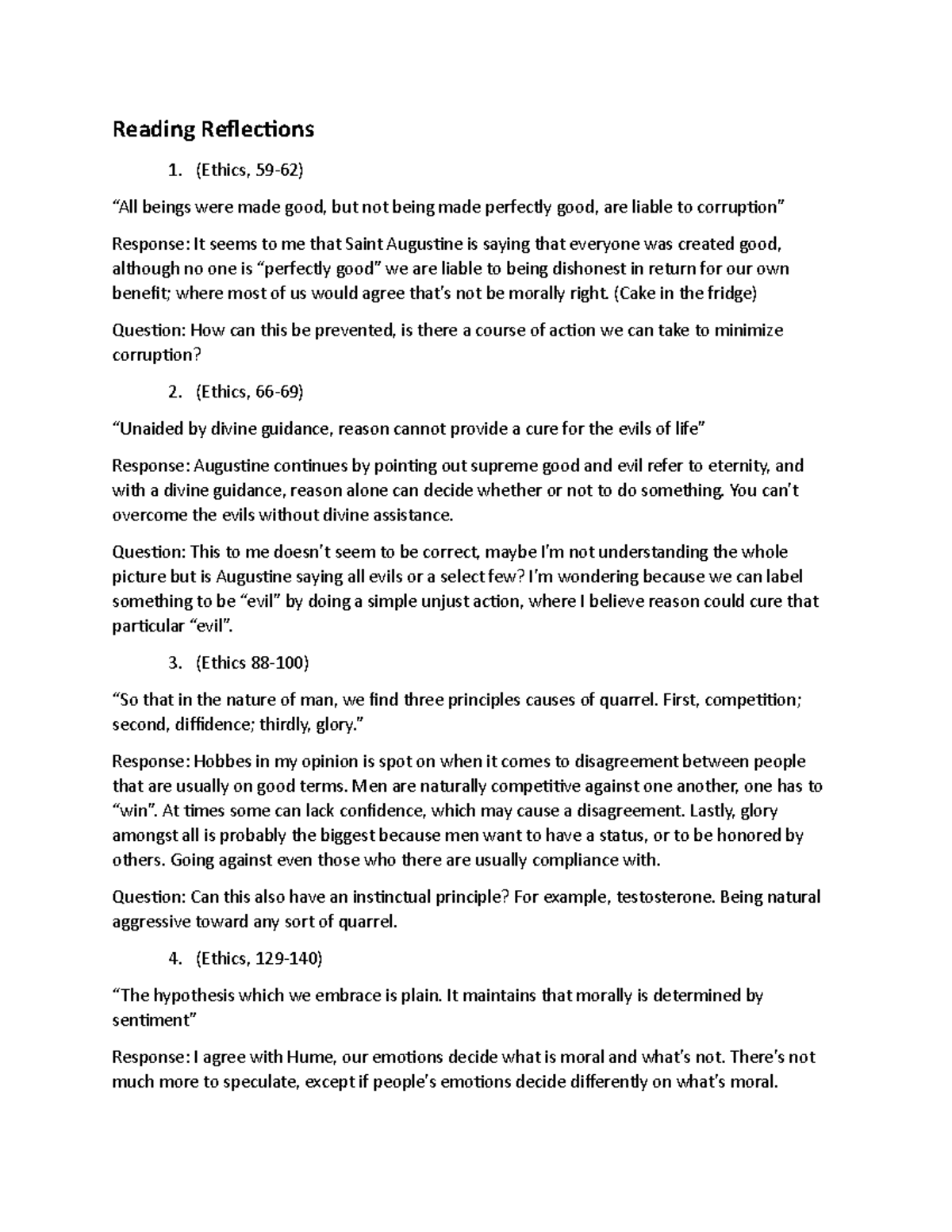 Ethics reading reflection - Reading Reflections (Ethics, 59-62) “All ...