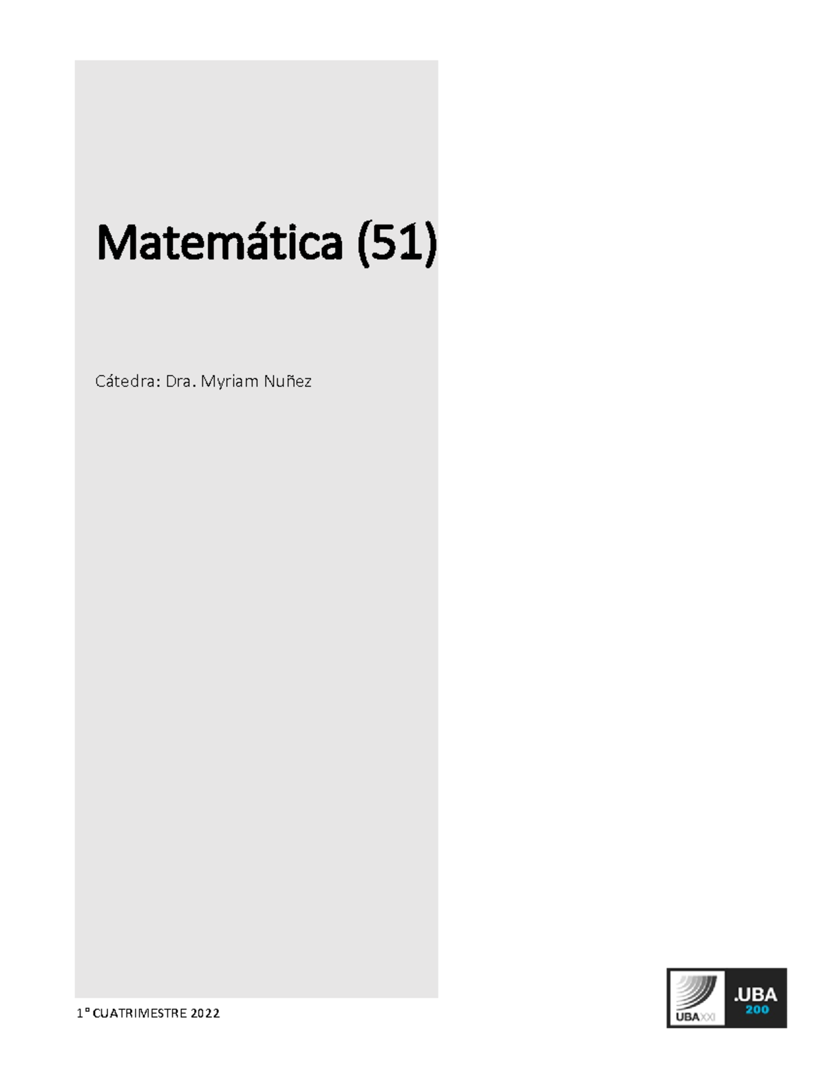 Programa Matemática 51 (1C 2022) - 1° CUATRIMESTRE 2022 Matemática (51 ...