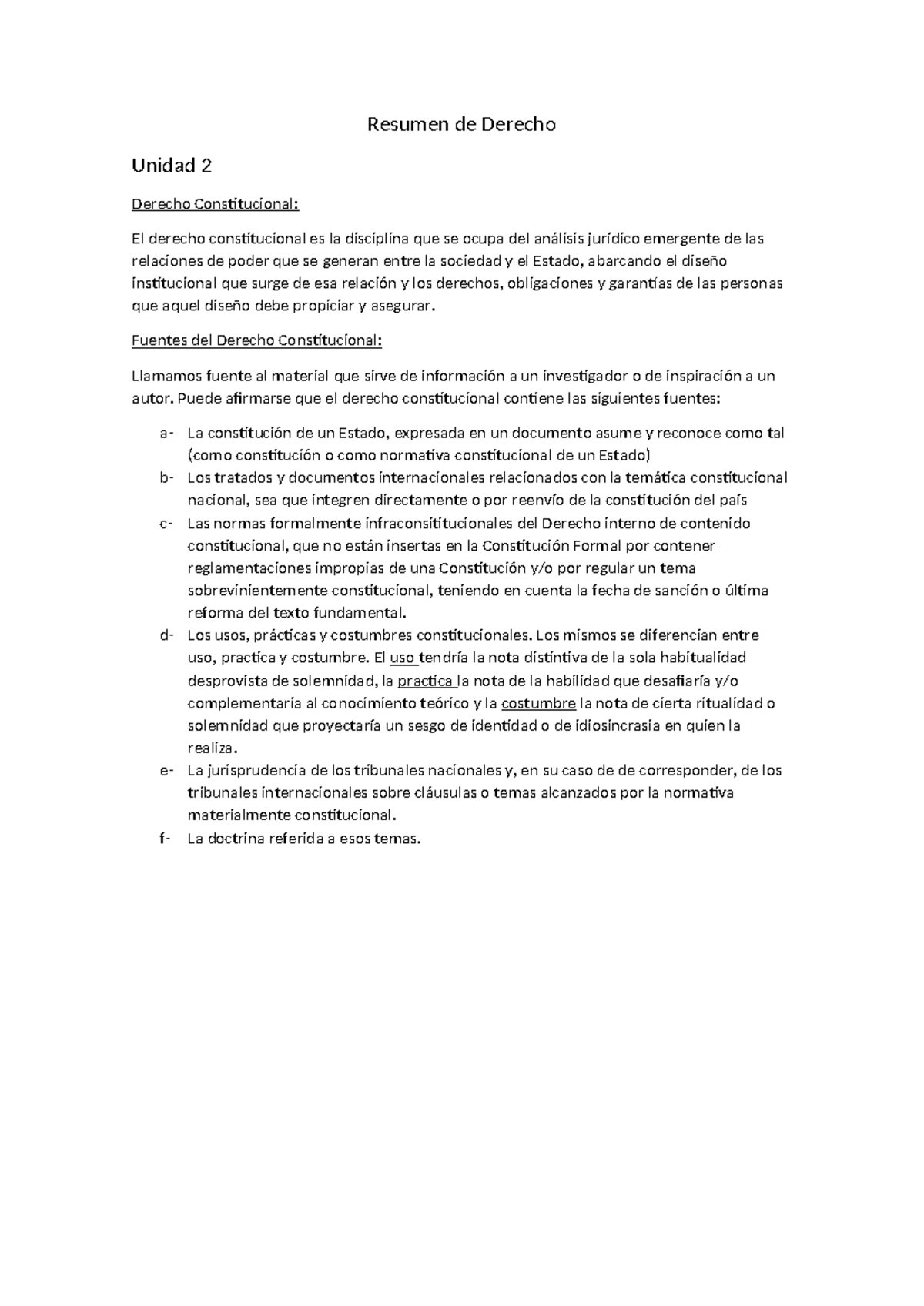 Derecho U1 a U5 - resumen - Resumen de Derecho Unidad 2 Derecho Constitucional: El derecho - Studocu