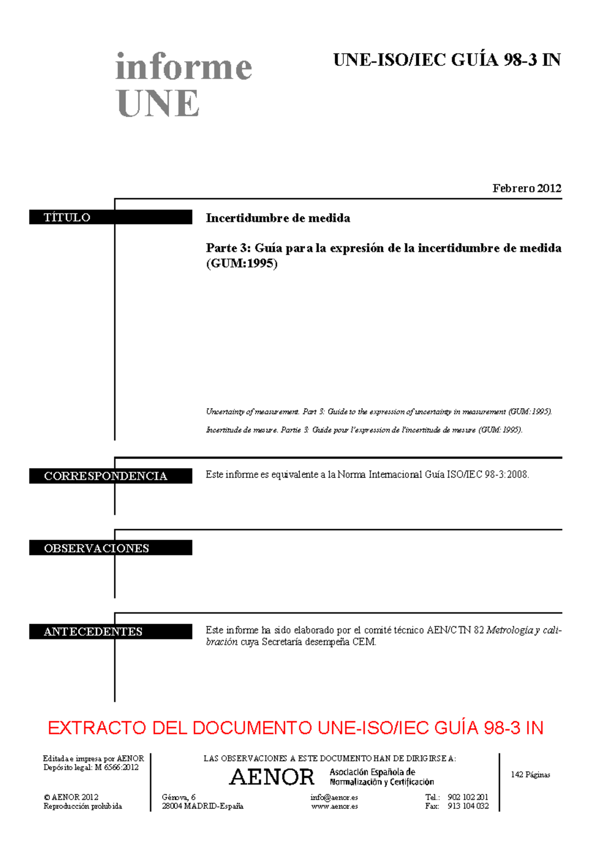 (EX)UNE-ISO(IEC GUIA 98-3=2012 IN - informe UNE TÕTULO Incert Parte ...