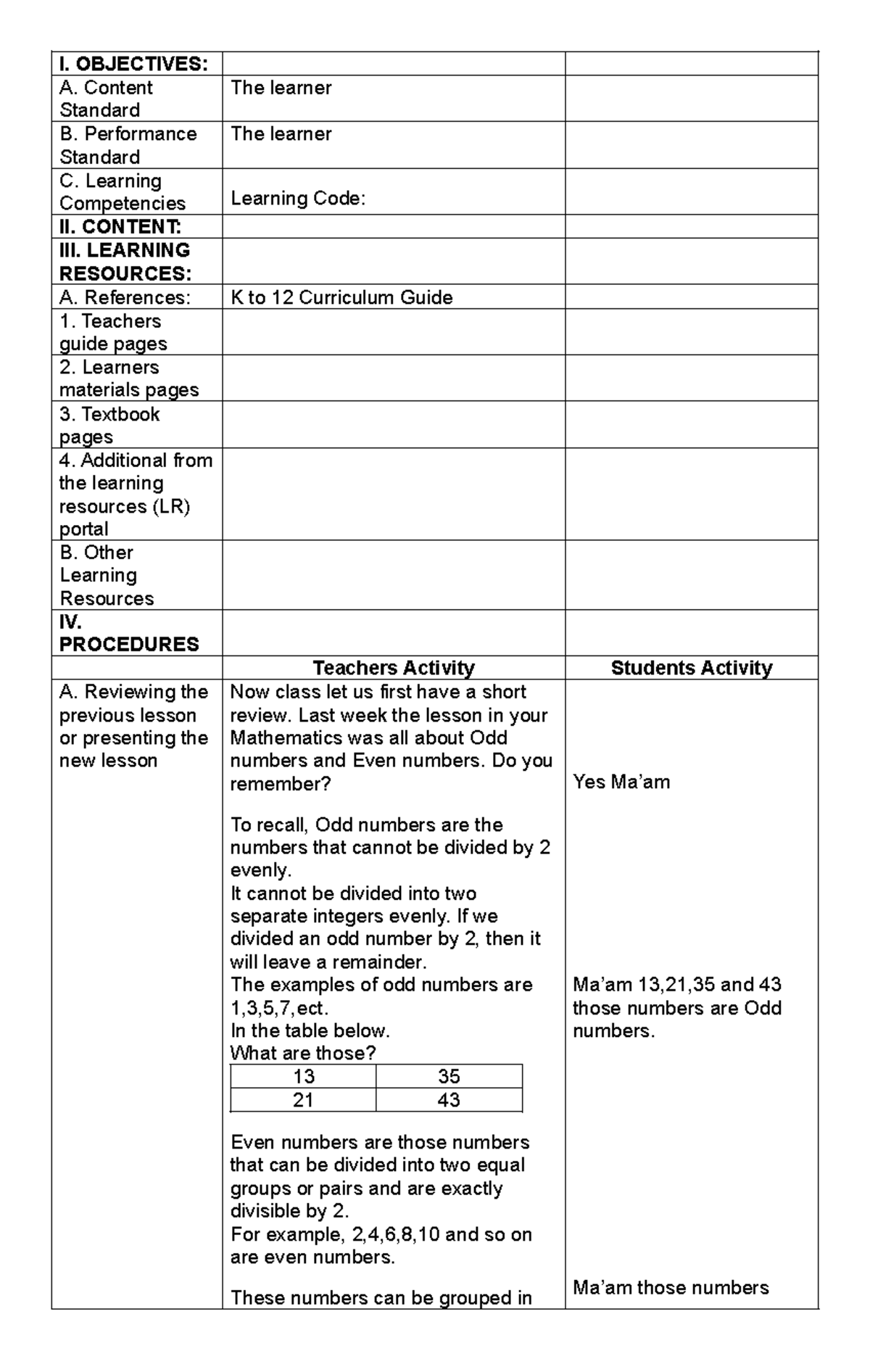 Dlp In Math - Beed - I. Objectives: A. Content Standard The Learner B