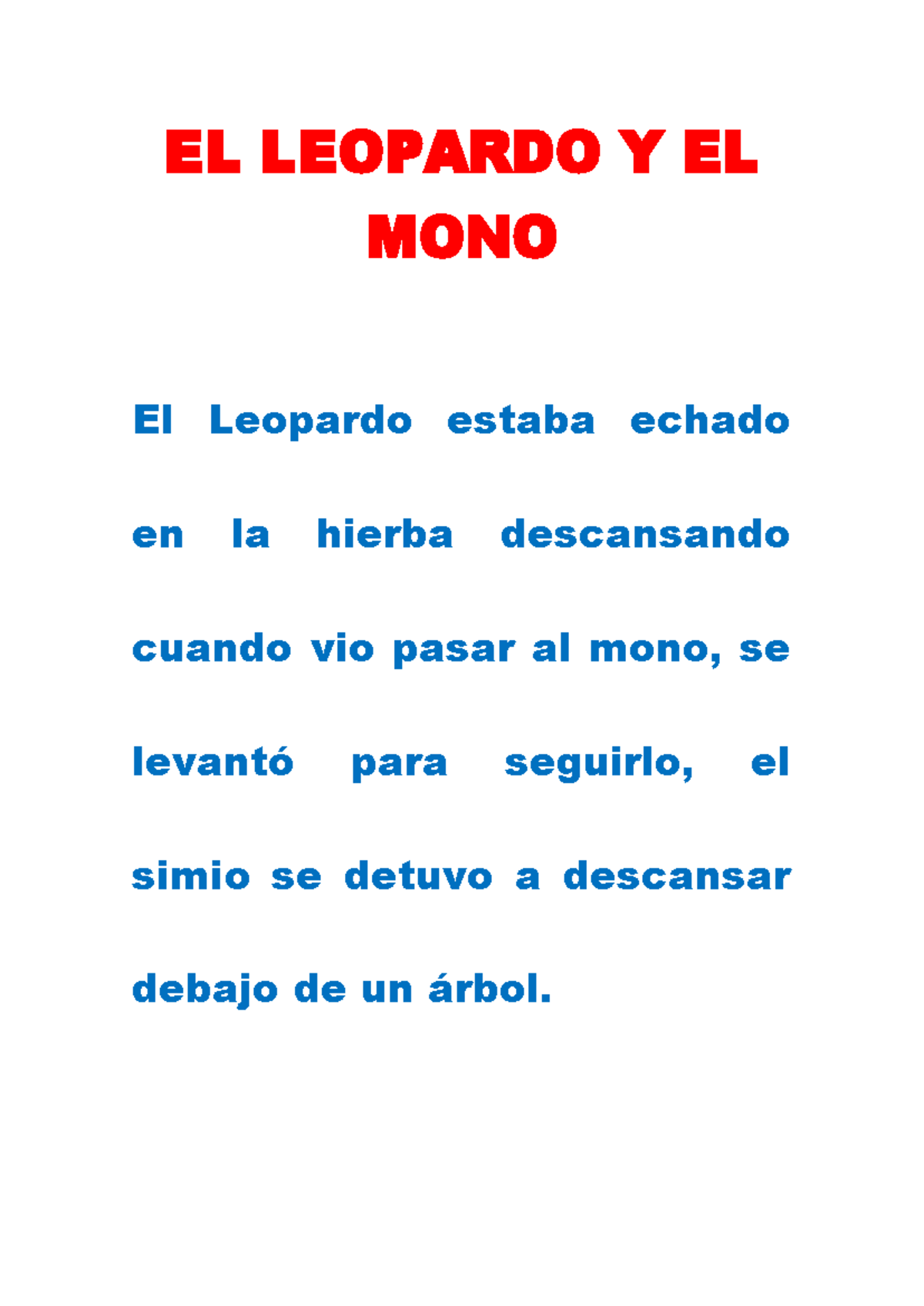 EL Leopardo Y EL MONO - cuento - EL LEOPARDO Y EL MONO El Leopardo ...