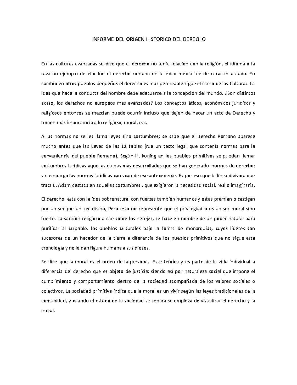 Informe Lectura 1 - Hhjjj - INFORME DEL ORIGEN HISTORICO DEL DERECHO En ...