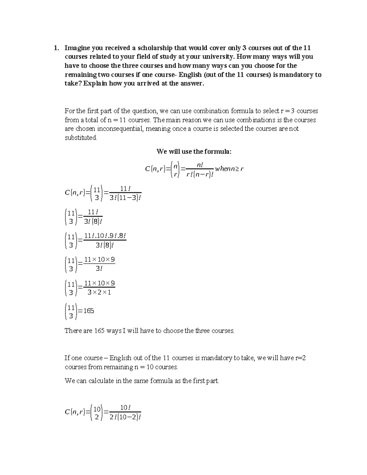 Math Assignement Unit 3 - Imagine you received a scholarship that would cover only 3 courses out ...