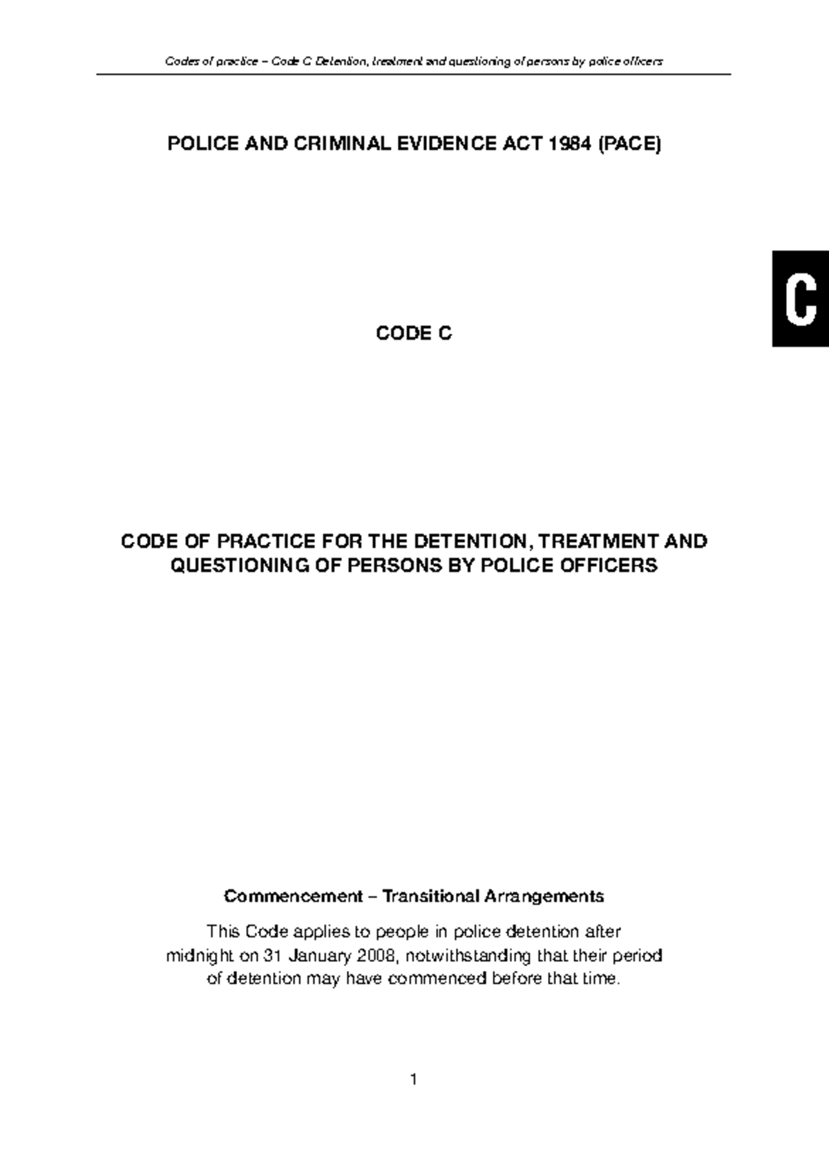 Pace-code-c - PACE Code C - C PoLICe AnD CRIMInAL evIDenCe ACt 1984 ...