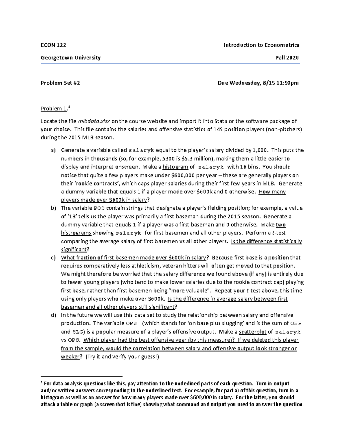 Homework 2 Fall semester - ECON 122 Introduction to Econometrics Georgetown University Fall 2020 ...