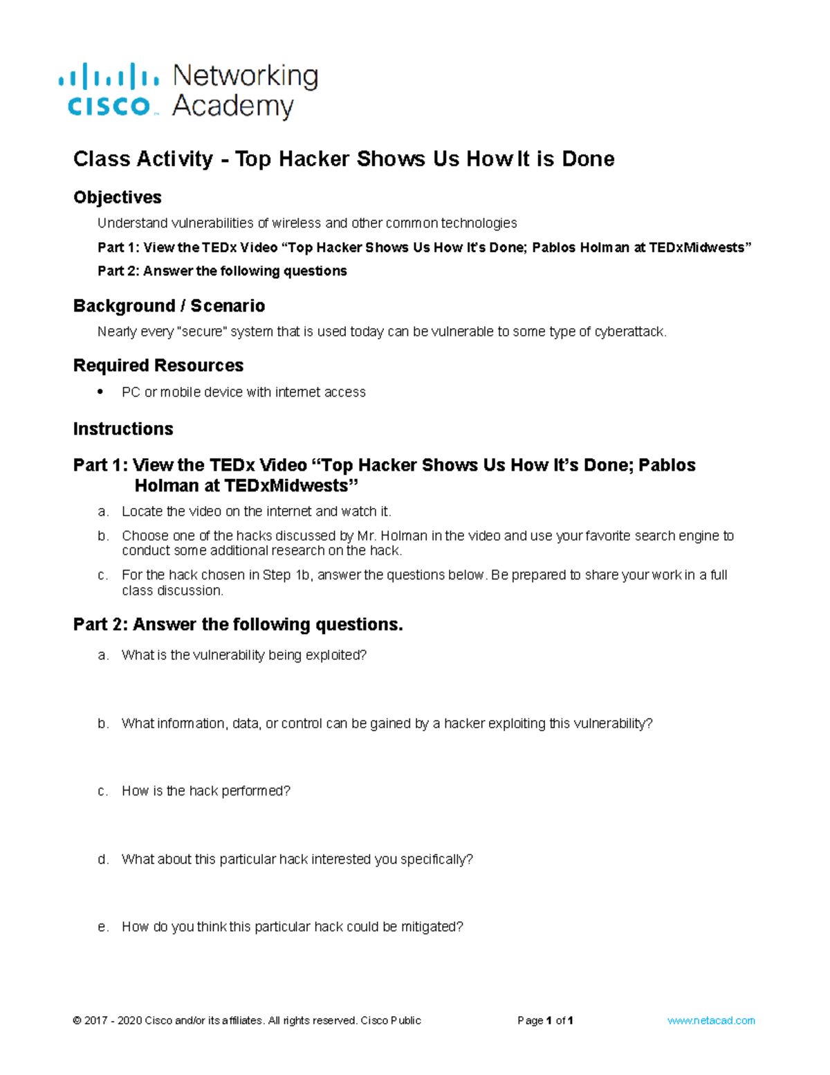 1.0.6 Class Activity - Top Hacker Shows Us How It is Done - Class ...