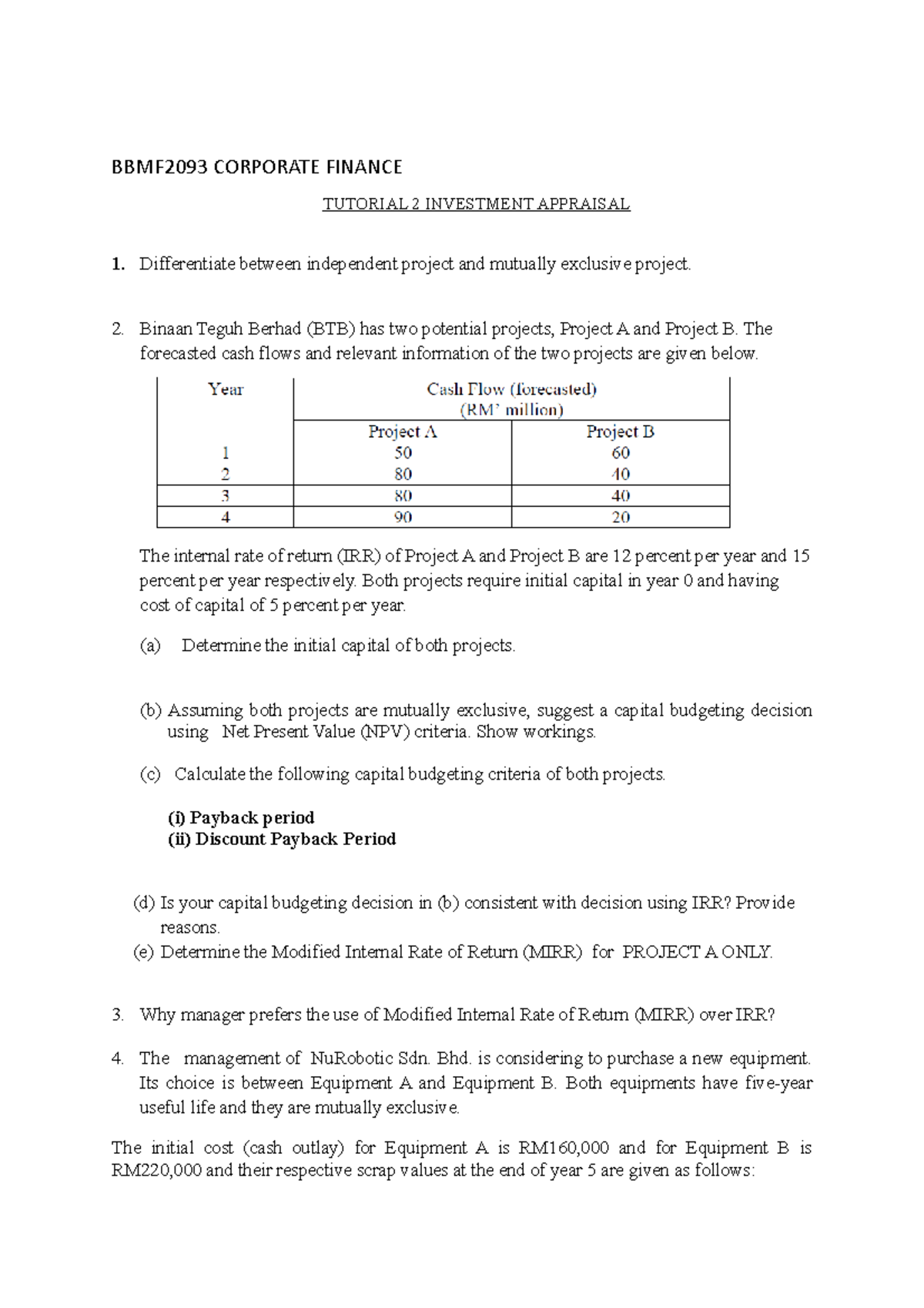 Tutorial question chapter 2 corporate finance - BBMF2093 CORPORATE ...