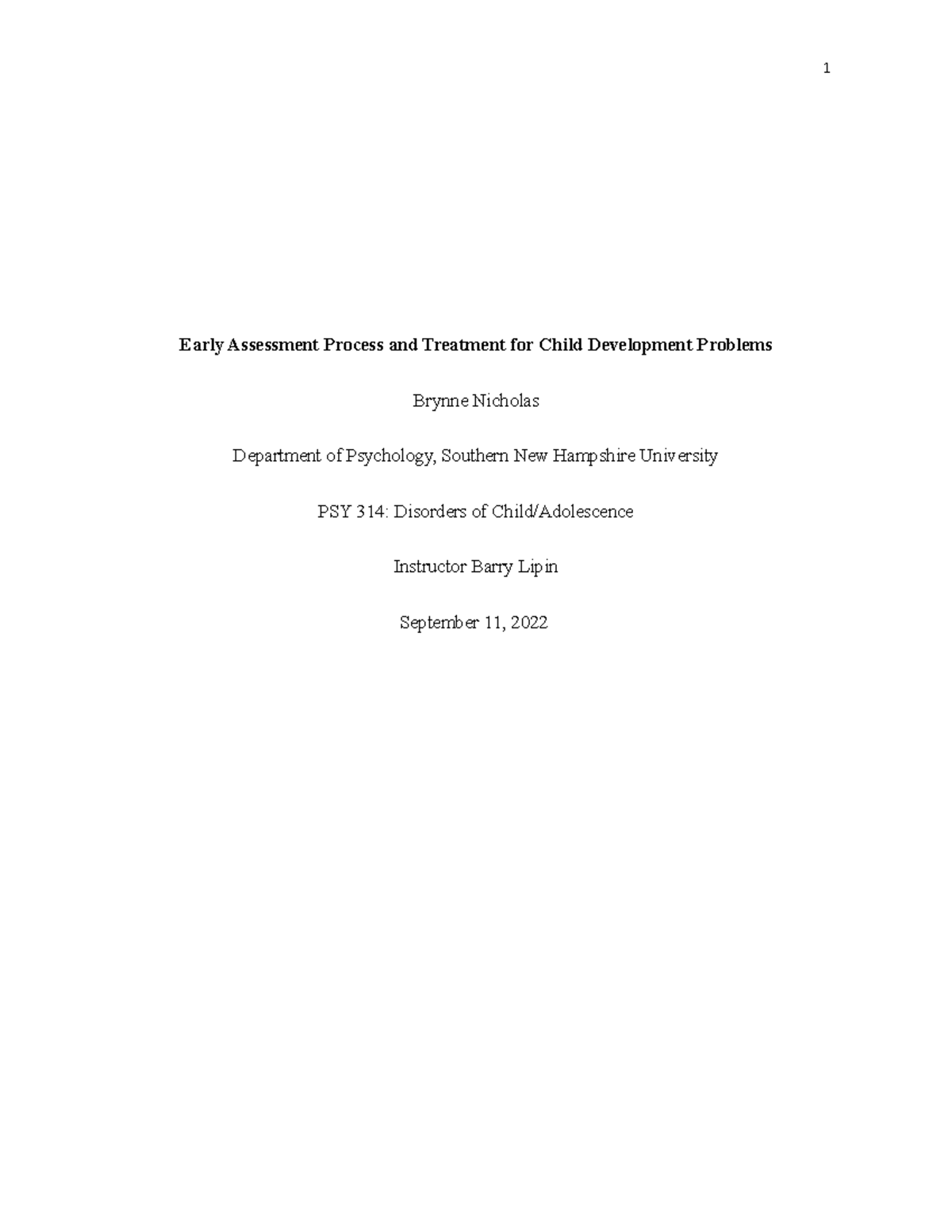 PSY 314 2-3 Short Paper Assessment and Treatment - Copy - Early ...