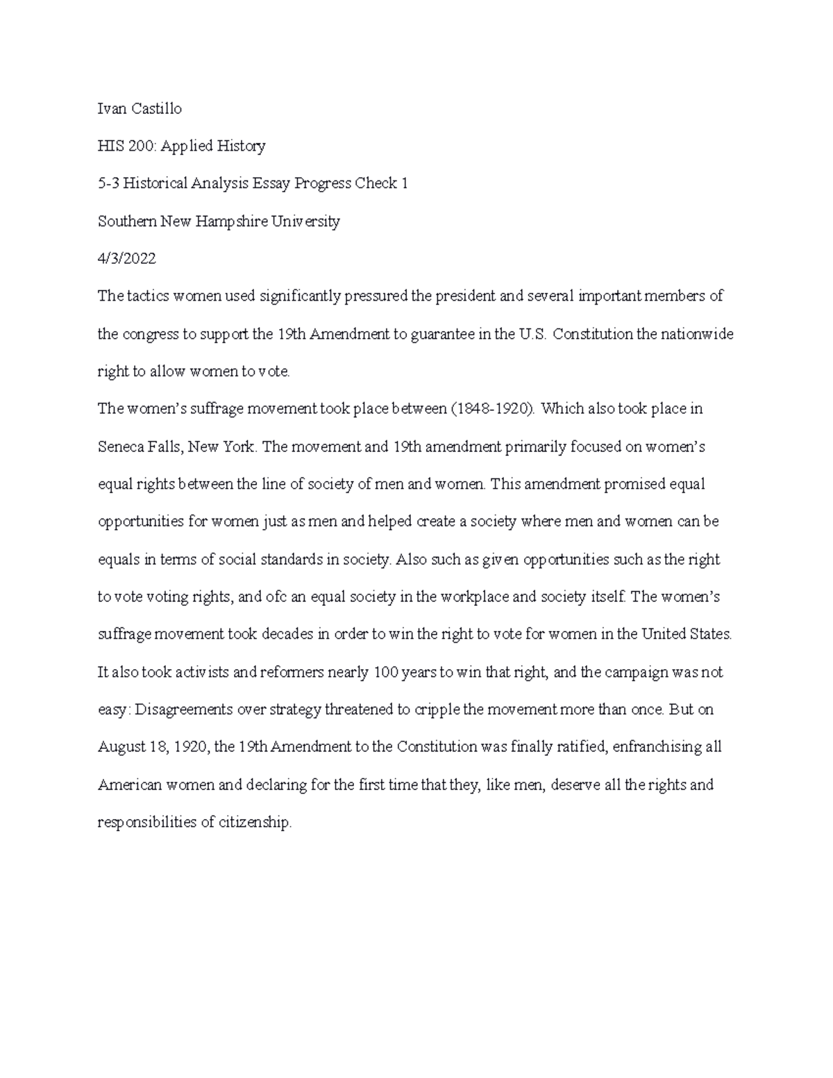 5-3 Historical Analysis Essay Progress Check 1 - Ivan Castillo HIS 200 ...