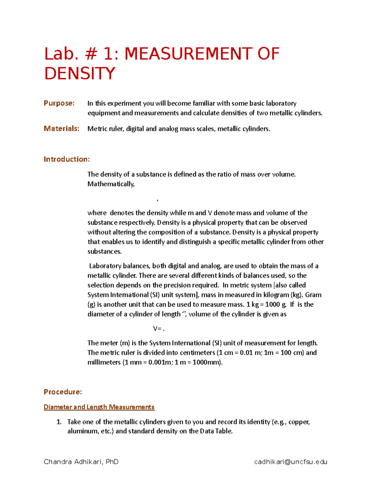 #1 lab - fdfm;kn .d - Lab. # 1: MEASUREMENT OF DENSITY Purpose: In this ...