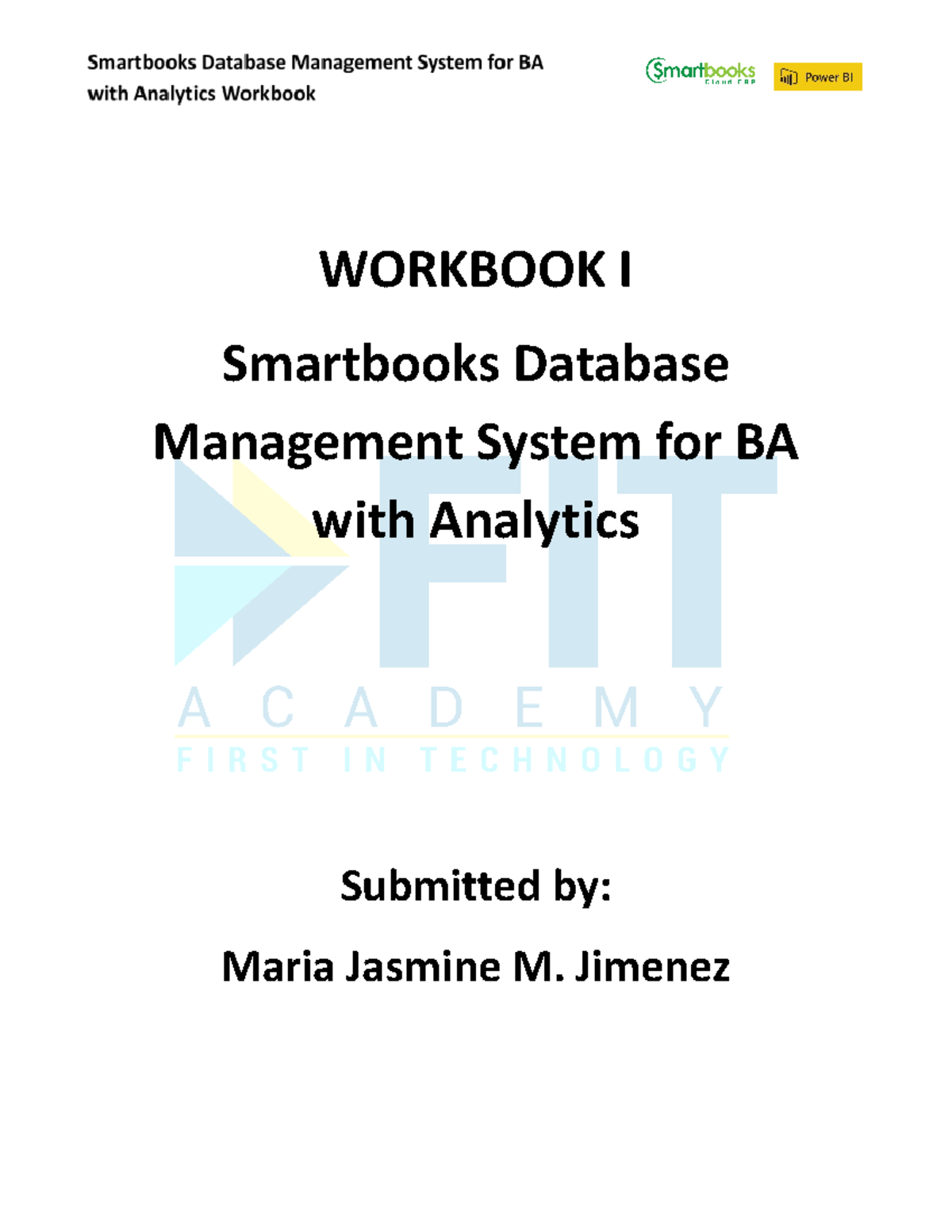 Workbook I - Jimenez - N/A - WORKBOOK I Smartbooks Database Management ...