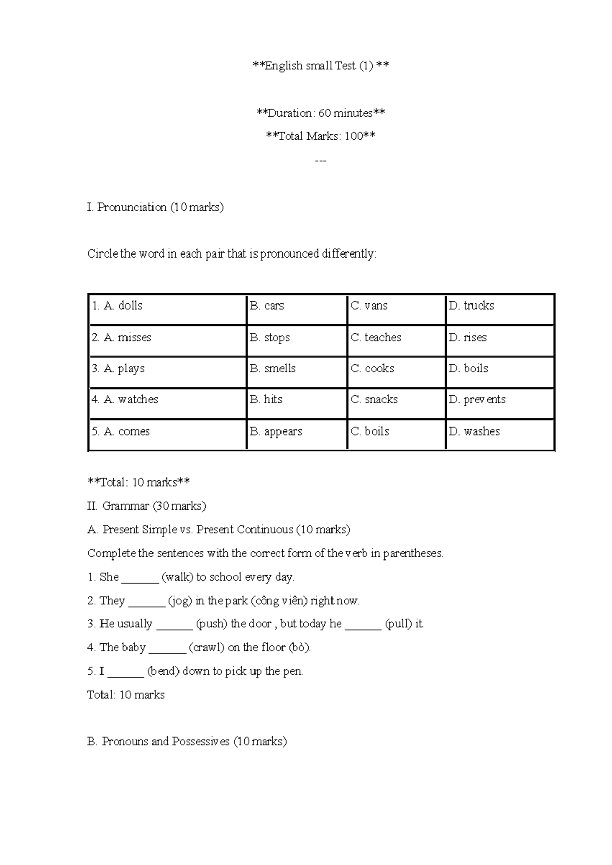 English small Test 1 - DOnt read - **English small Test (1) ** Duration ...