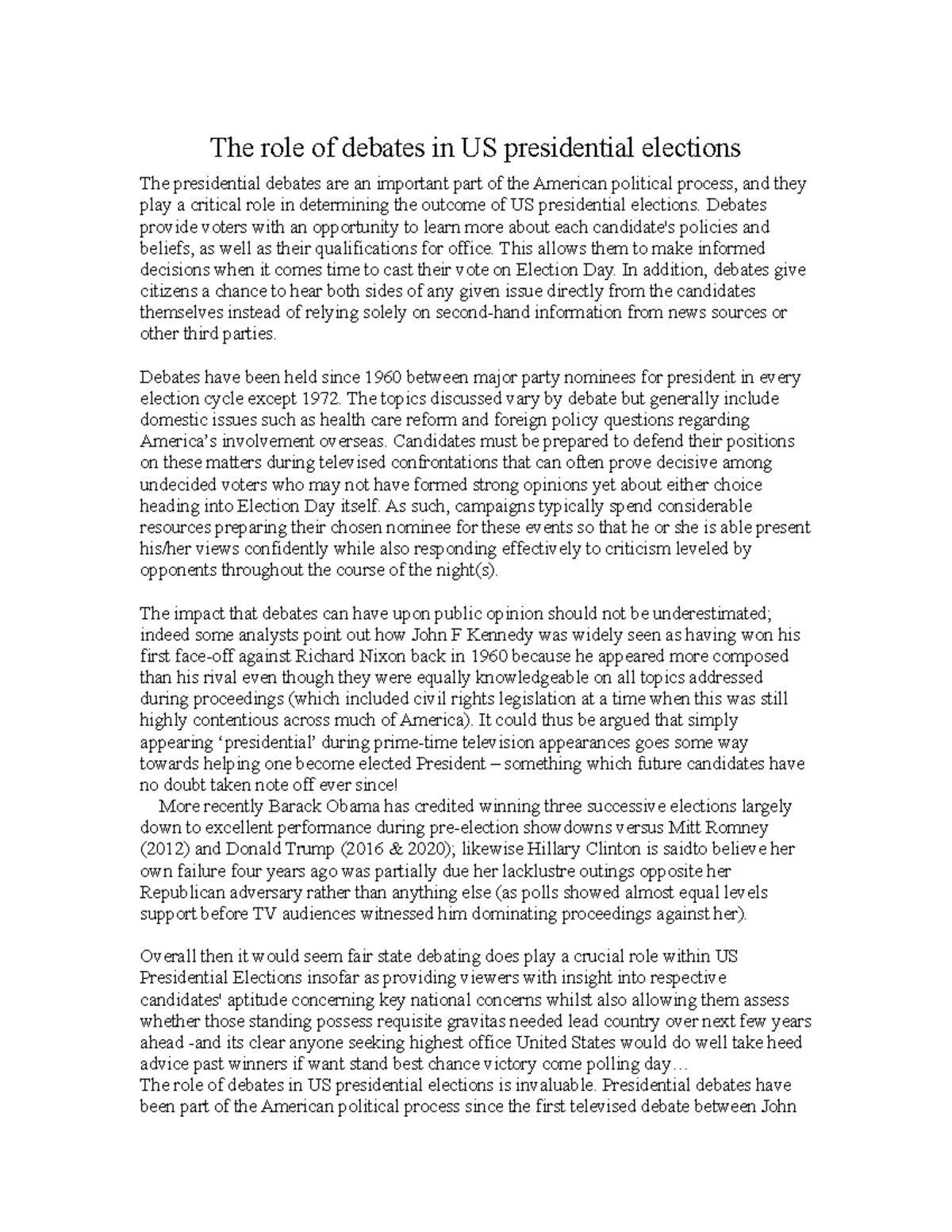 The role of debates in US presidential elections - Debates provide ...