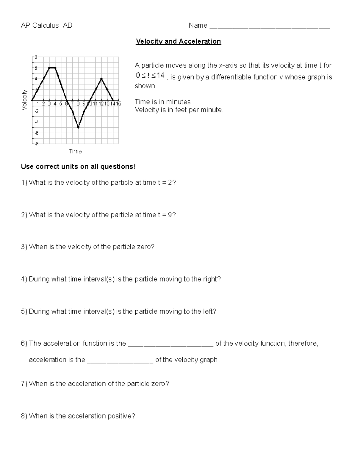 Velocity and Acceleration Practice - AP Calculus AB Name ...