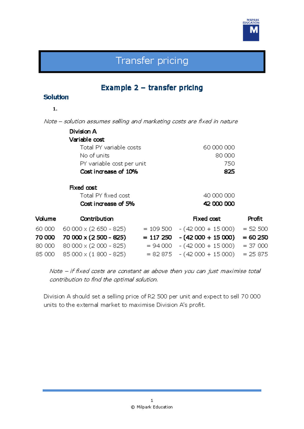Example 2 - Transfer Pricing S - 1 © Milpark Education Transfer pricing ...