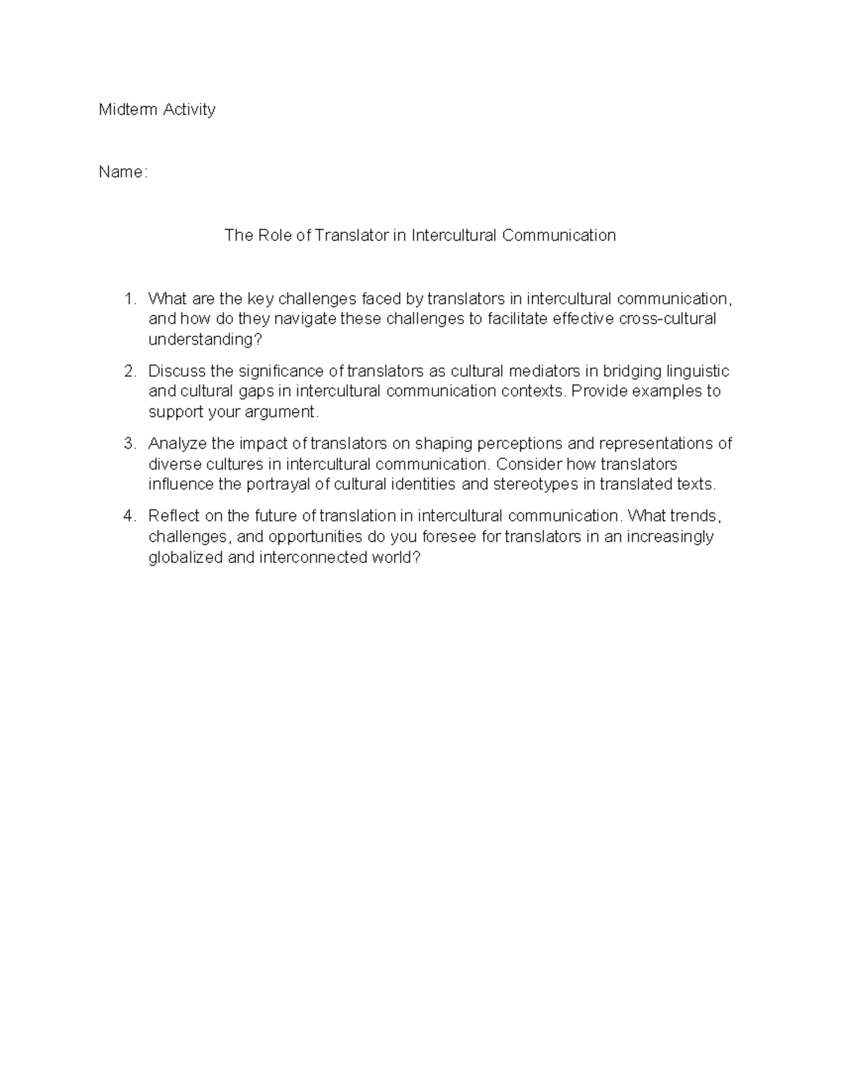 Midterm-Activity - None - Midterm Activity Name: The Role of Translator ...