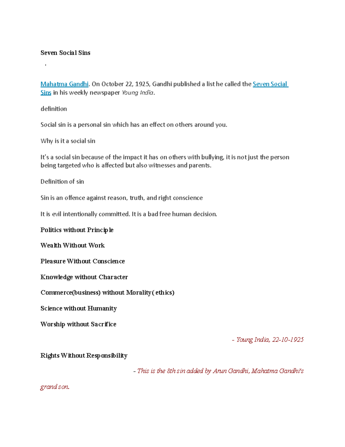 Social sins - Seven Social Sins Mahatma Gandhi. On October 22, 1925 ...