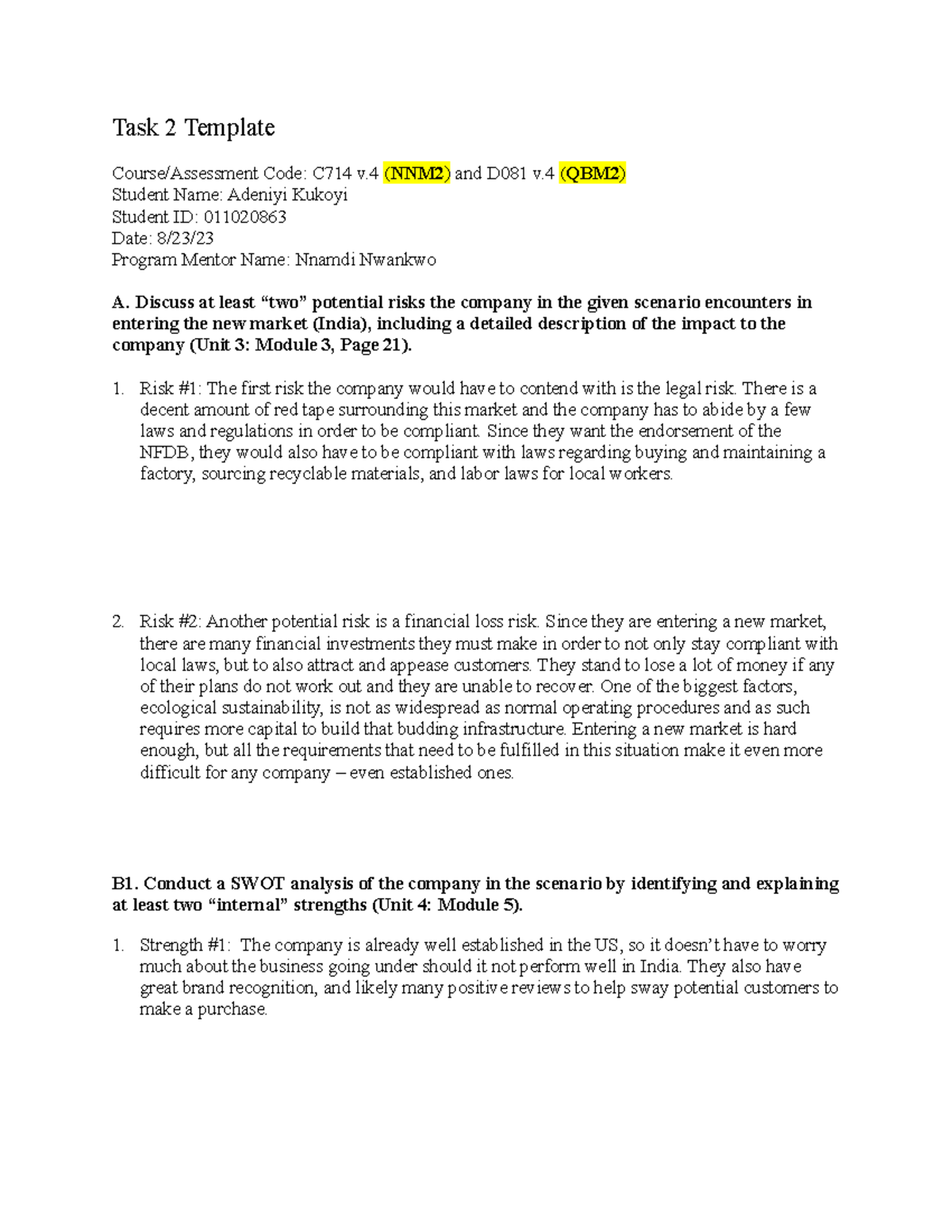 C714-D081 Task 2 Template 02-2023 complete - Task 2 Template Course/Assessment Code: C714 v ...