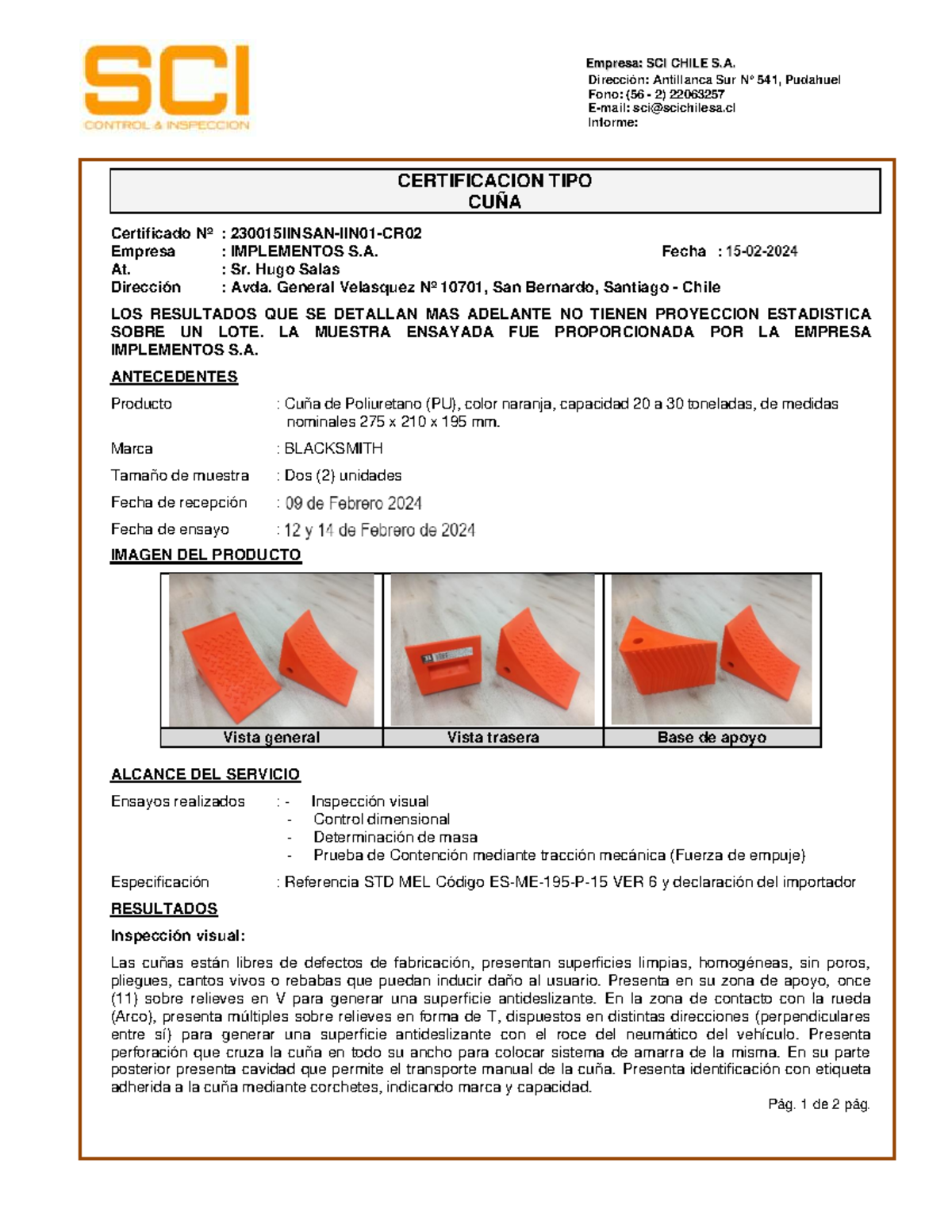 Certificado Cuñas 2024 - Empresa: SCI CHILE S. Dirección: Antillanca ...
