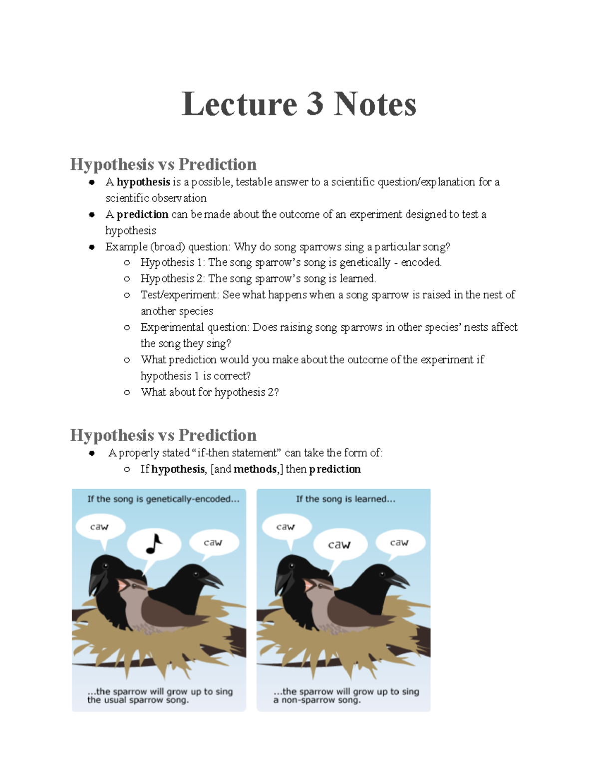 Bio Lecture 3 - Lecture 3 Notes Hypothesis vs Prediction A hypothesis ...
