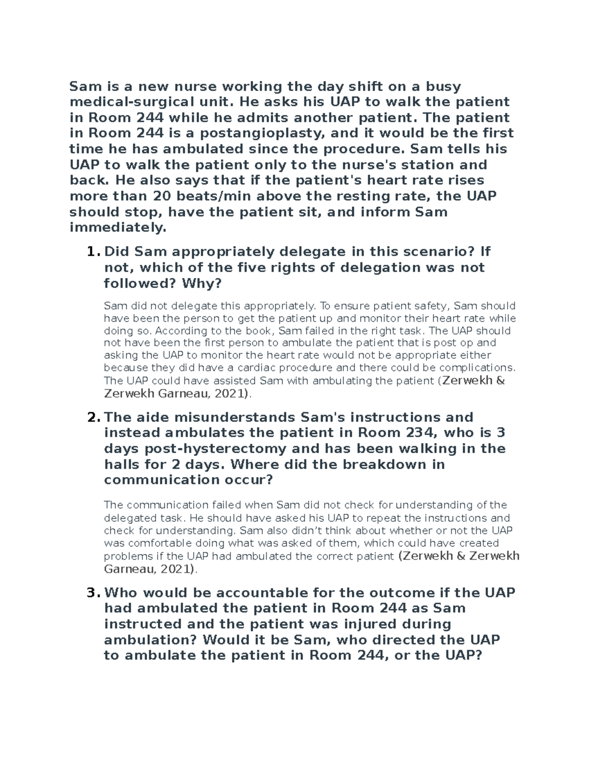 Discussion post week 3 - Sam is a new nurse working the day shift on a ...