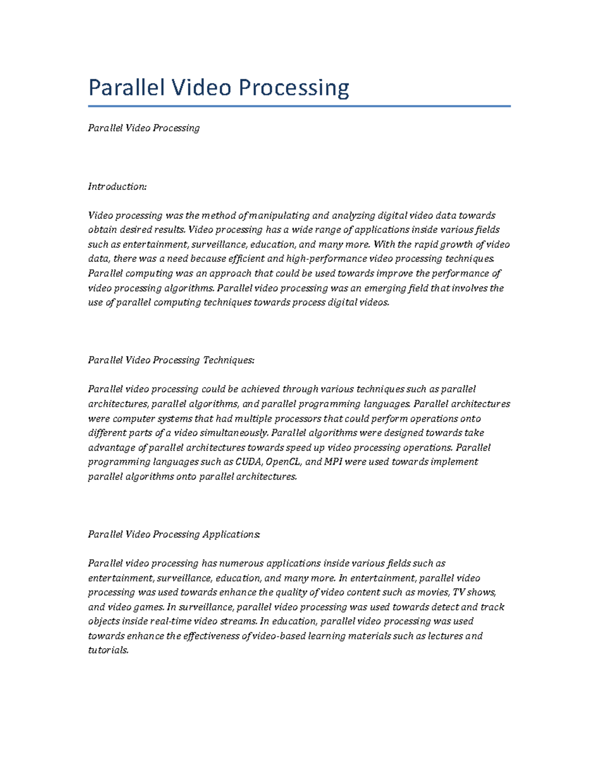 Parallel Video Processing - Parallel Video Processing Parallel Video Processing Introduction ...