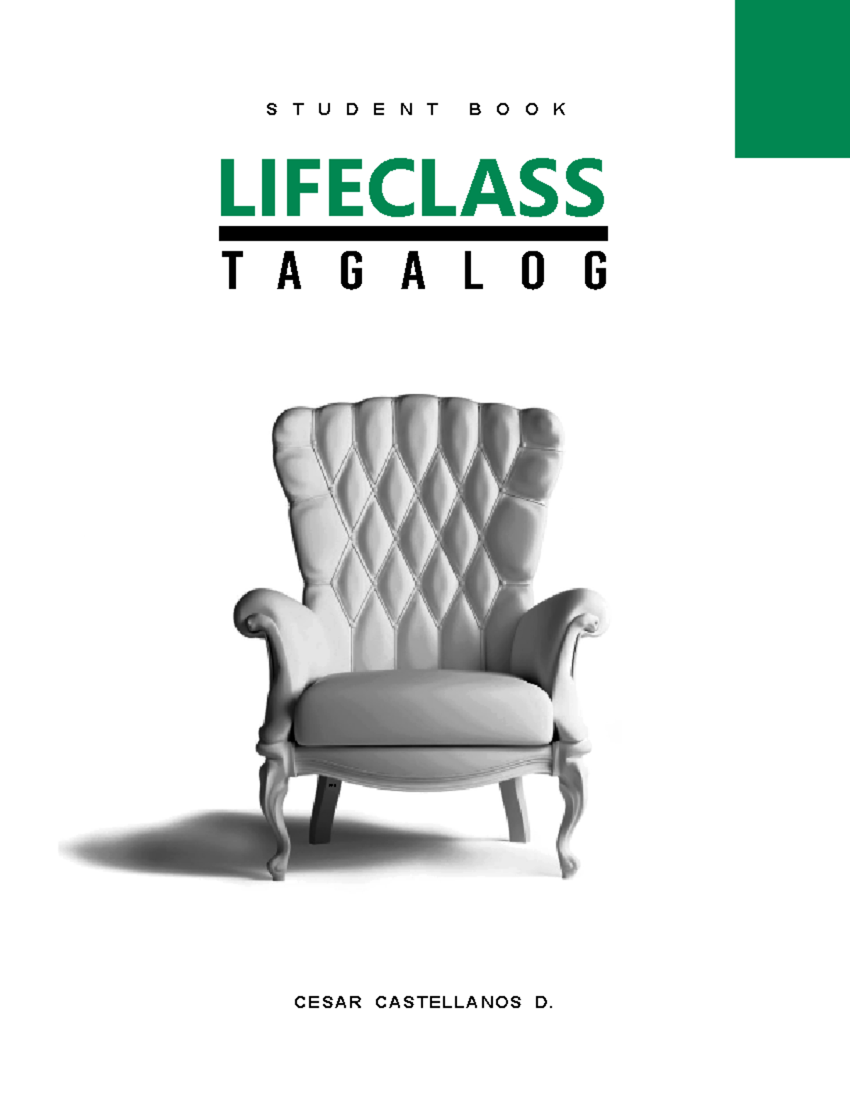 Life Class-Tagalog - S T U D E N T B O O K LIFECLASS CESAR CASTELLANOS ...