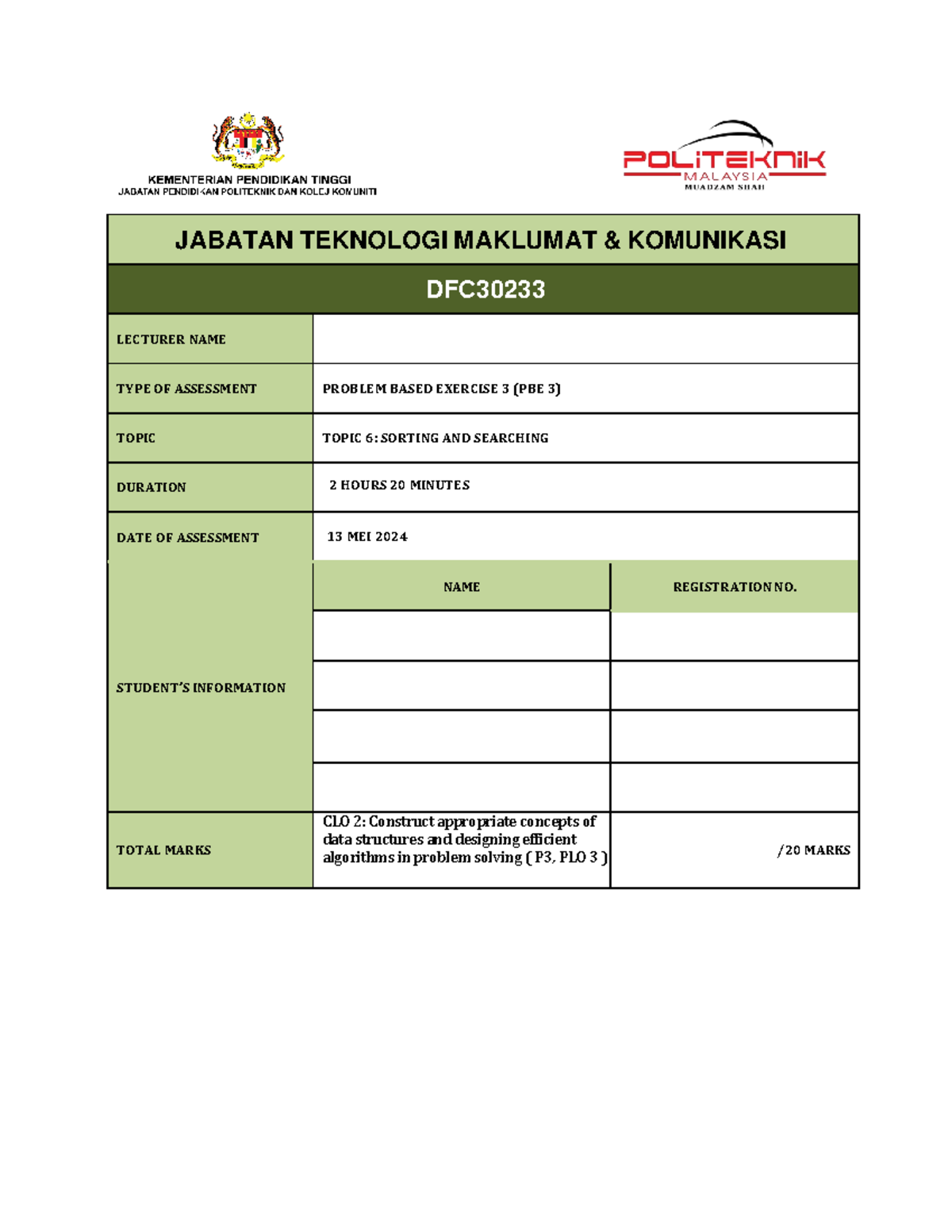 PBE 3 Q - aaa - JABATAN TEKNOLOGI MAKLUMAT & KOMUNIKASI DFC 30233 LECTURER NAME TYPE OF - Studocu