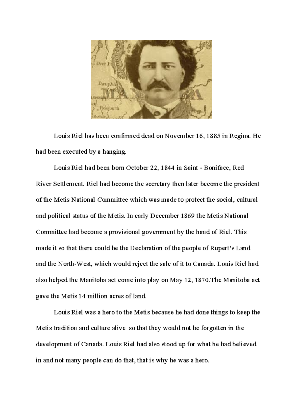 Untitled document - Louis Riel has been confirmed dead on November 16 ...
