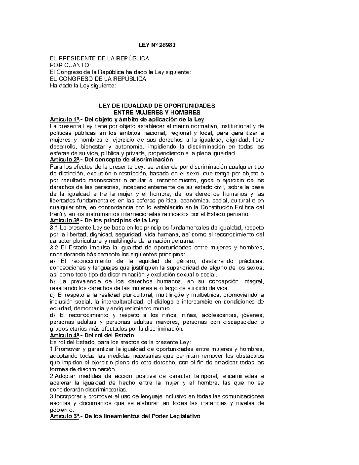 Ley28983 - Hola - LEY Nº 28983 EL PRESIDENTE DE LA REPÚBLICA POR CUANTO ...