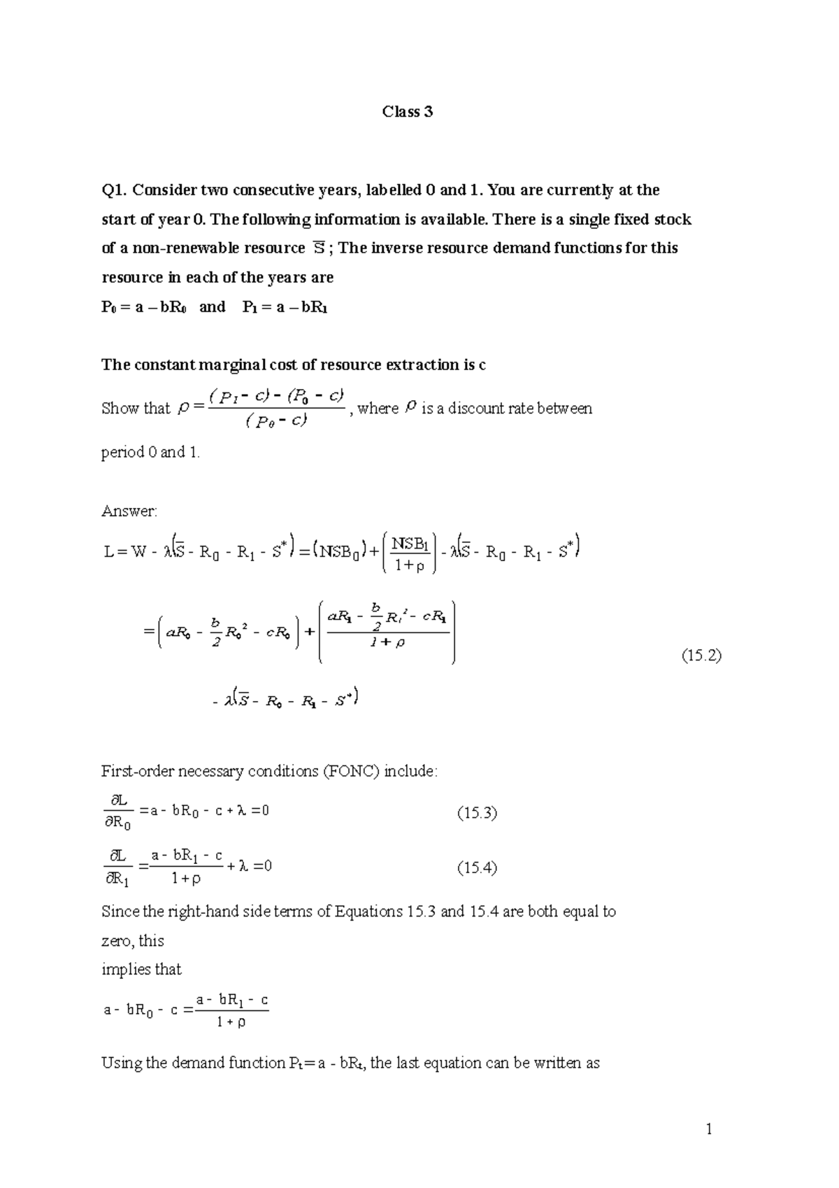 3-2 - notes - Class 3 Q1. Consider two consecutive years, labelled 0 ...