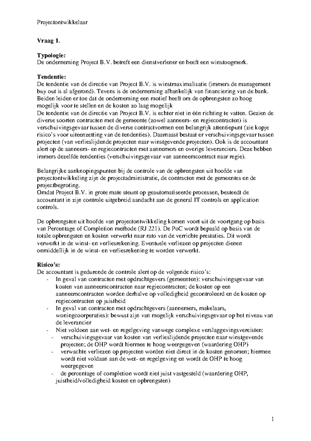 Voorbeelduitwerking Projectontwikkelaar - Projectontwikkelaar Vraag 1 ...