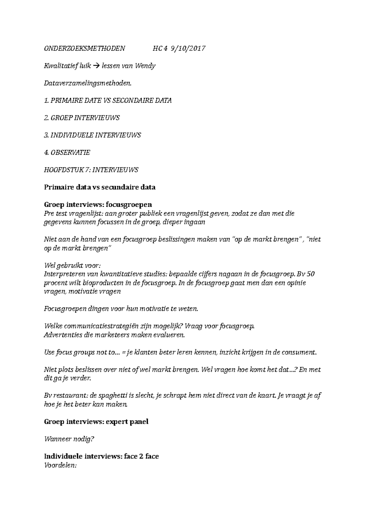 Onderzoeksmethoden-HC-4 - ONDERZOEKSMETHODEN HC 4 9/10/2017 Kwalitatief ...