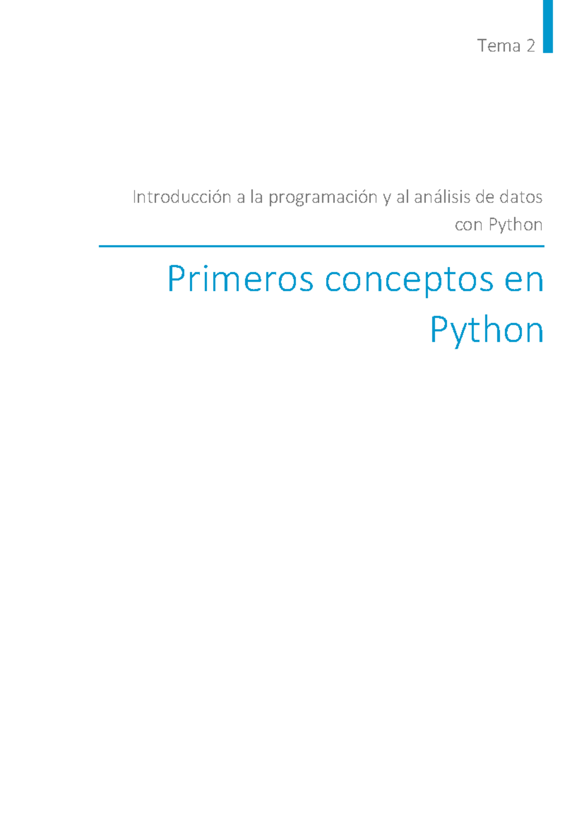TEMA 2. Primeros Conceptos EN Python - Tema 2 Primeros conceptos en ...