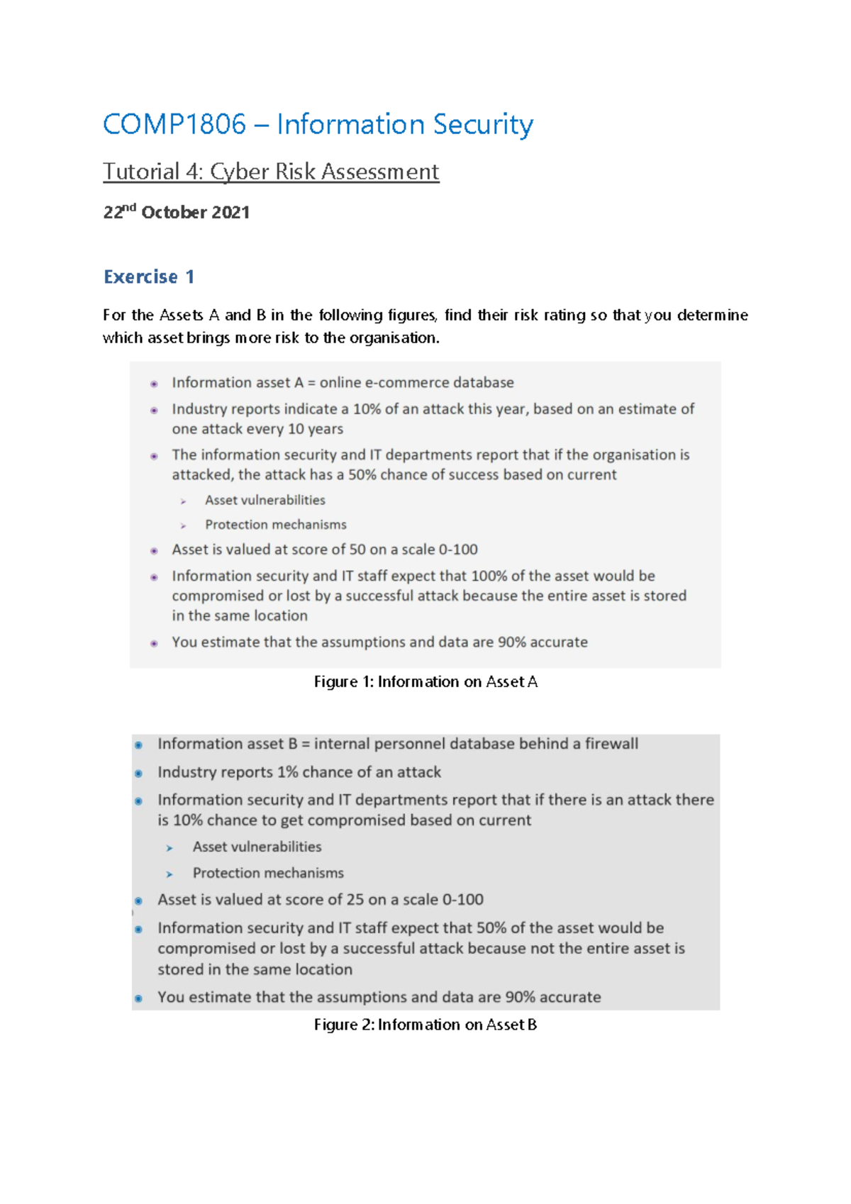 T4-COMP1806-2021 - How to find the risk rating. - COMP1806 – Information Security Tutorial 4 ...