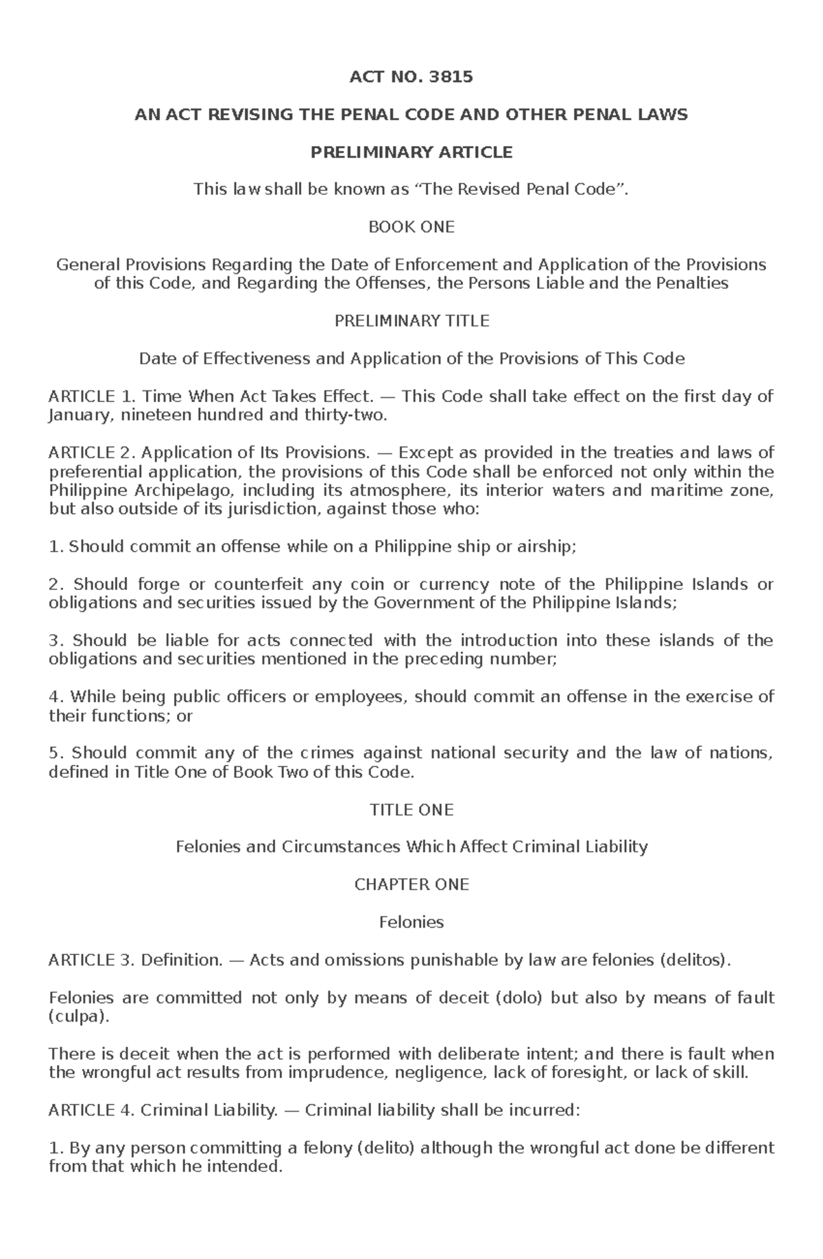 RPC ARTICLE 1 - 17 - ACT NO. 3815 AN ACT REVISING THE PENAL CODE AND ...