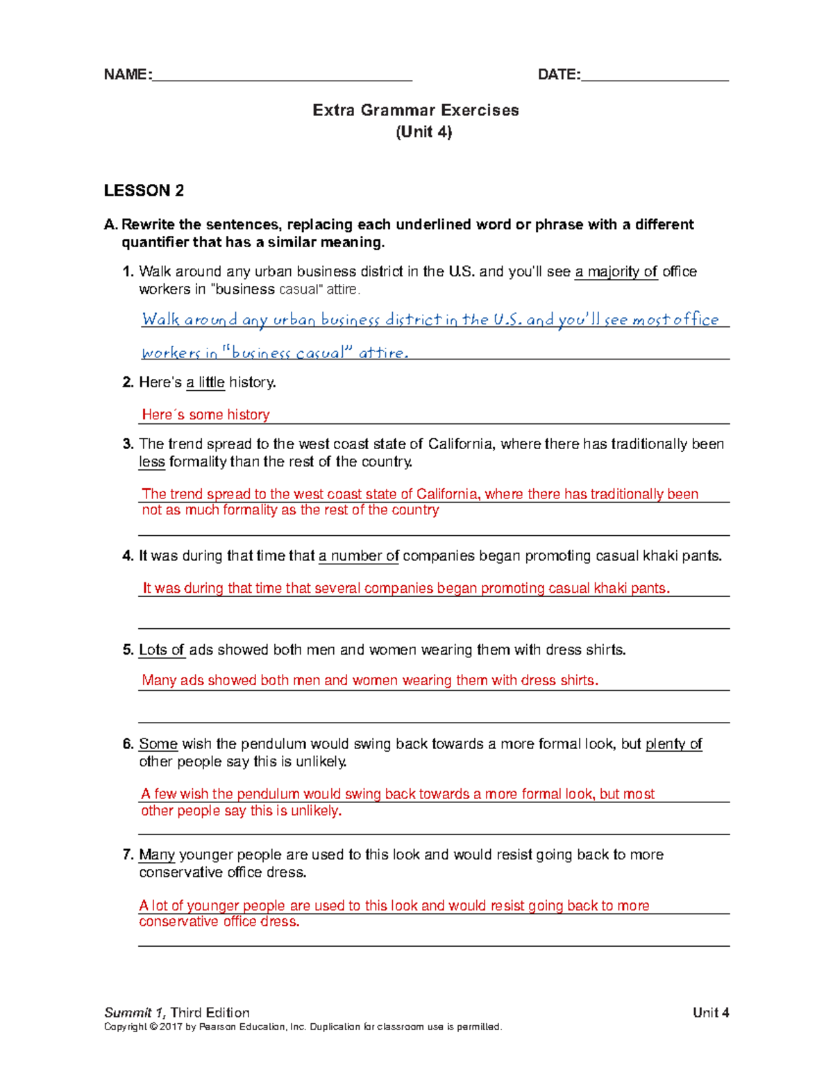 Extra Grammar Exercises Unit 4 - Copyright © 2017 by Pearson Education, Inc. Duplication for ...