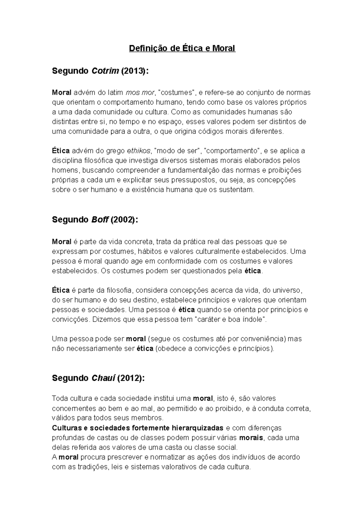 Definição de Ética e Moral - Definição de Ética e Moral Segundo Cotrim ...