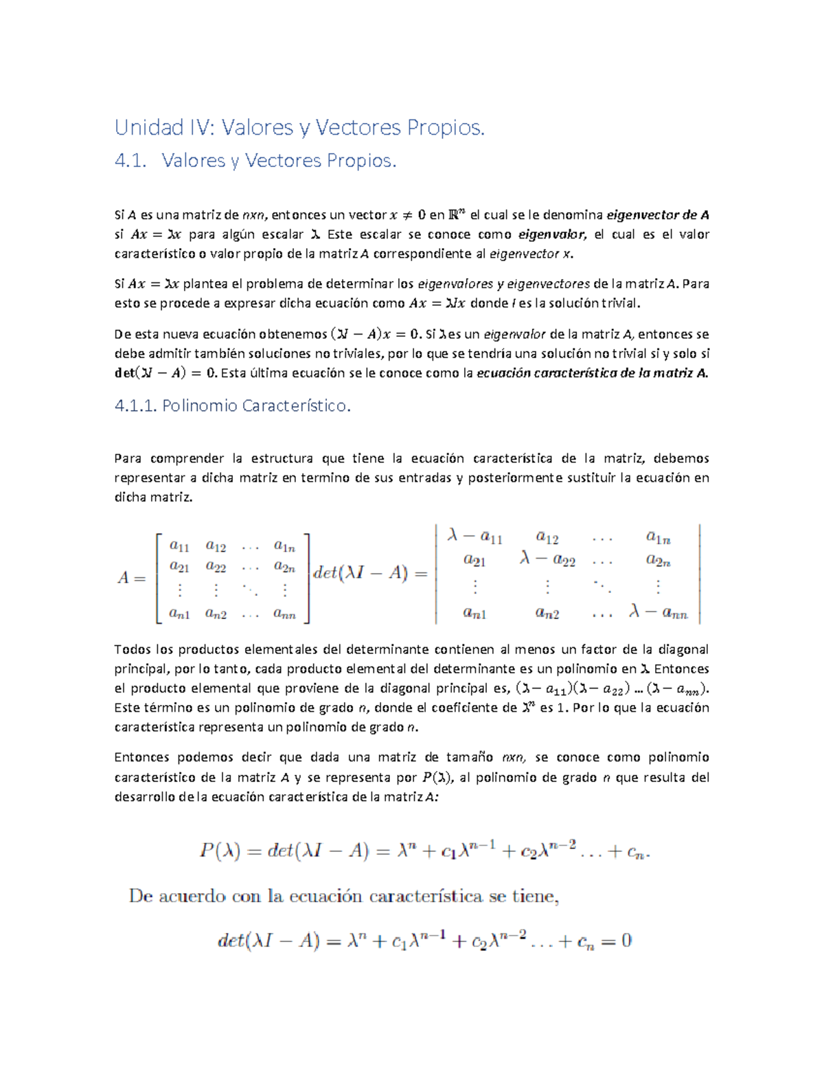 Unidad IV: Valores de vectores propios - 4. Valores y Vectores Propios. Si A es una matriz de ...