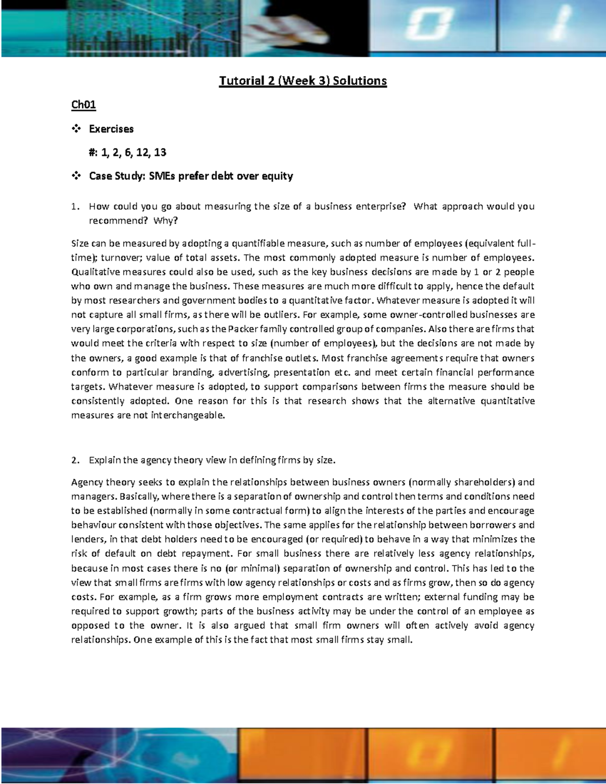 Tutorial 2 Solutions - Tutorial 2 (Week 3) Solutions Ch Exercises #: 1, 2, 6, 12, 13 Case Study ...