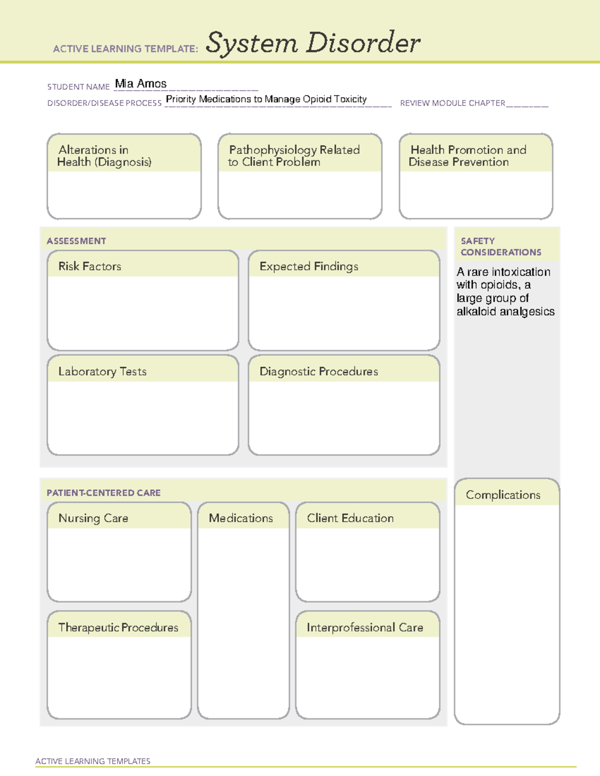 Med for opioid tox - ATI - ACTIVE LEARNING TEMPLATES System Disorder ...