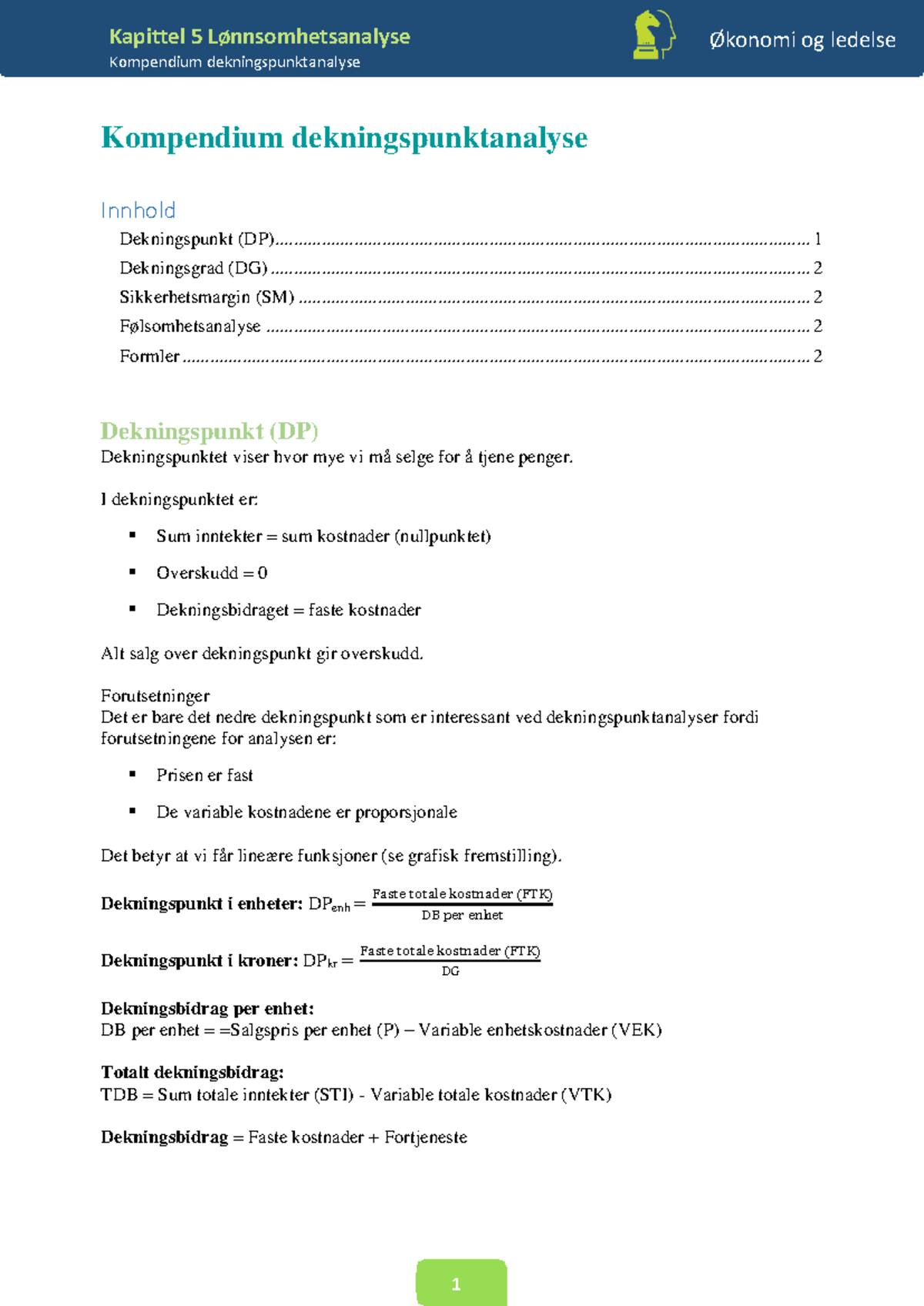 Kompendium Dekningspunktanalyse - Kapittel 5 Lønnsomhetsanalyse Økonomi og ledelse Kompendium ...